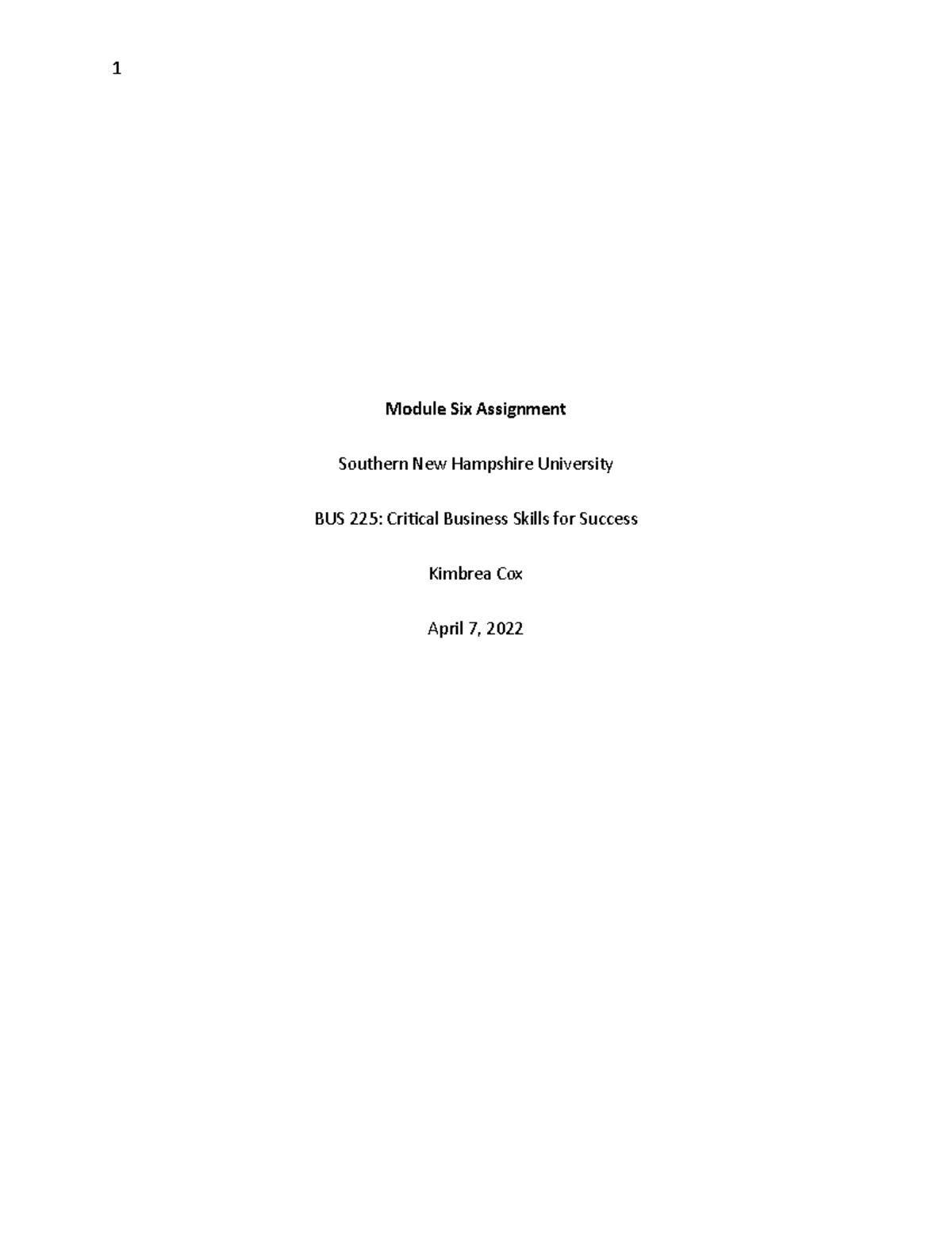 BUS225 Module Six Assignment - 1 Module Six Assignment Southern New ...