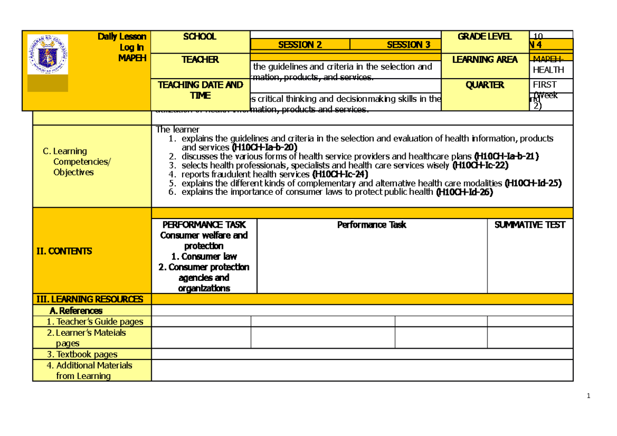 Q1 Health 10 WEEK 2 DLL - SESSION 1 SESSION 2 SESSION 3 SESSION 4 I. OBJECTIVES A. Content ...
