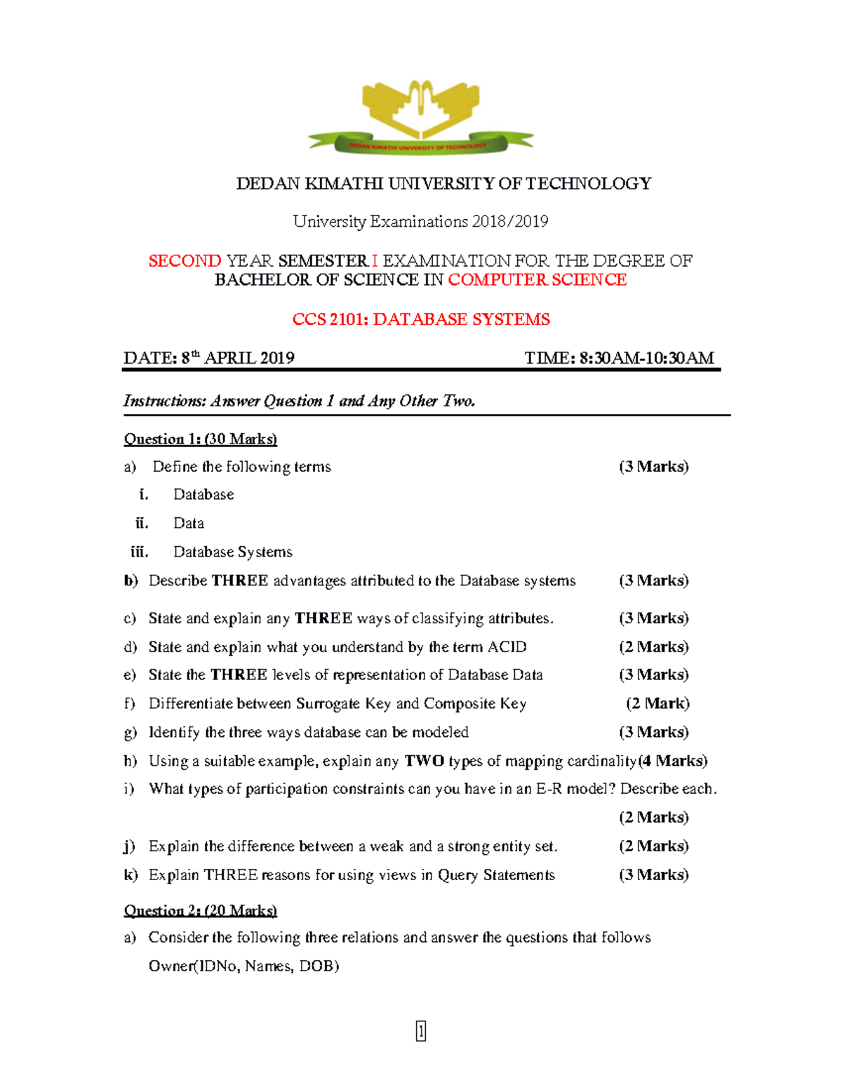 CCS 2101 Database Systems Question Paper - 1 DEDAN KIMATHI UNIVERSITY OF TECHNOLOGY University ...