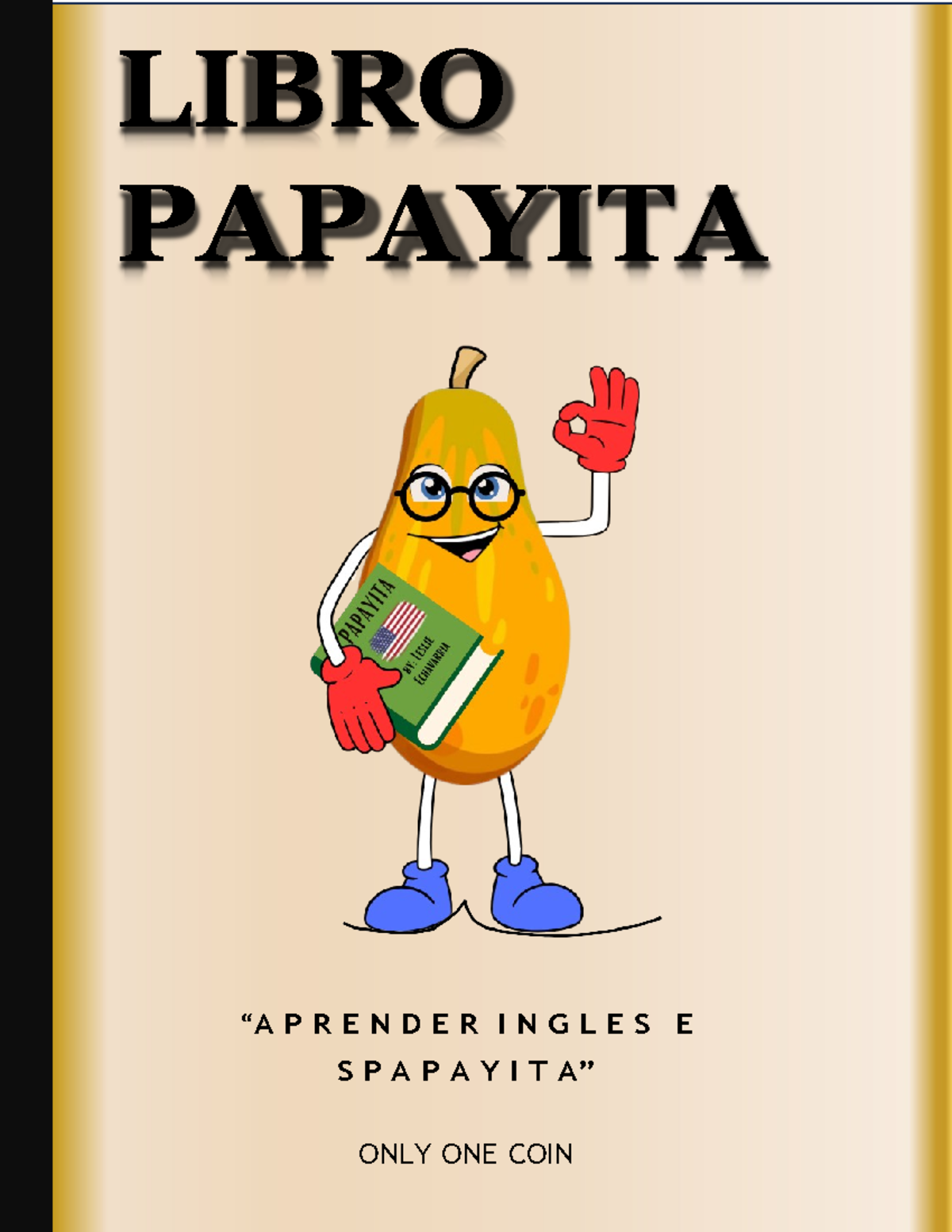 BOOK Module 2 - lageando - LIBRO PAPAYITA “A P R E N D E R I N G L E S ...