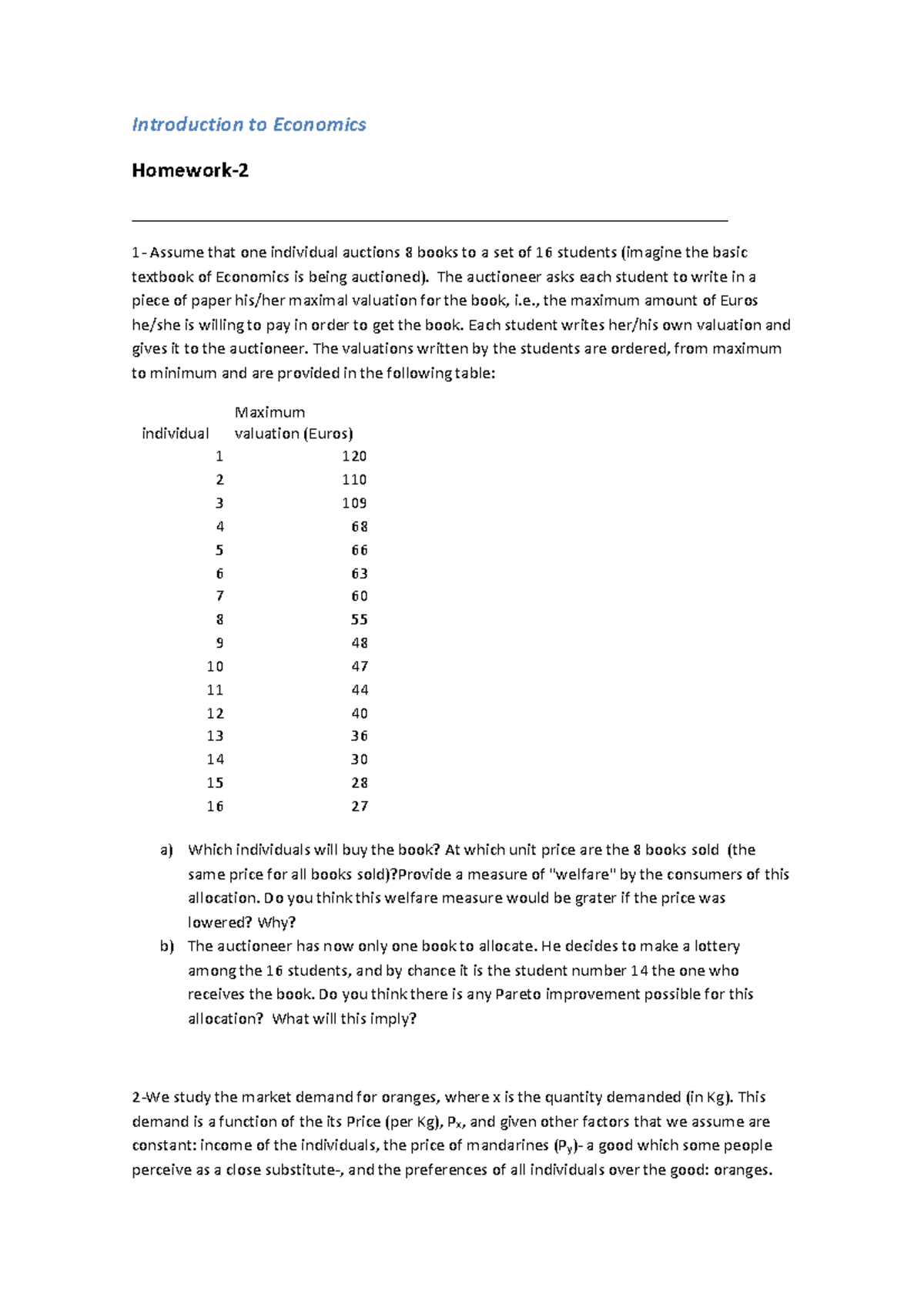 Problem set 2 - Ejercicios tema 2 - Introduction to Economics Homework ...
