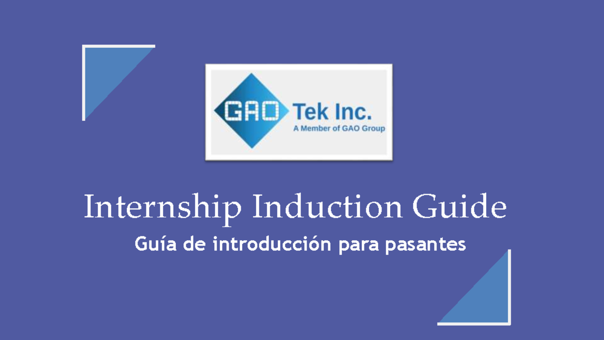 GAO Tek.Inc - Internship Induction Guide - Internship Induction Guide ...