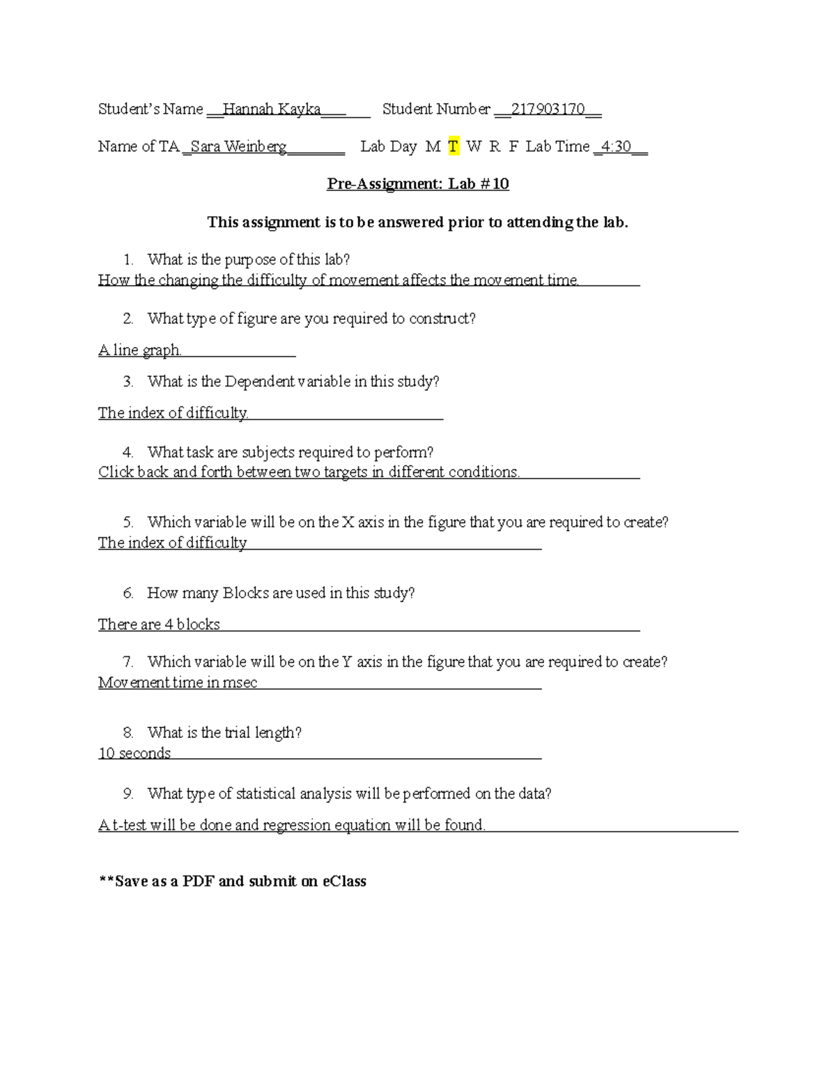 3020 Lab 10 Pre-Lab Assignment - Student’s Name Hannah Kayka____ Student Number 217903170 Name ...