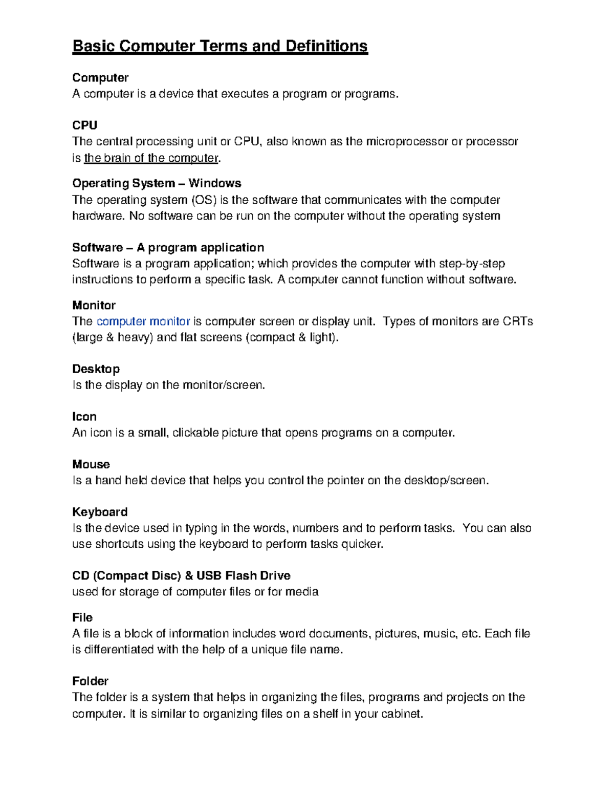 Basic Computer Terms and Definitions - Basic Computer Terms and Definitions Computer A computer ...