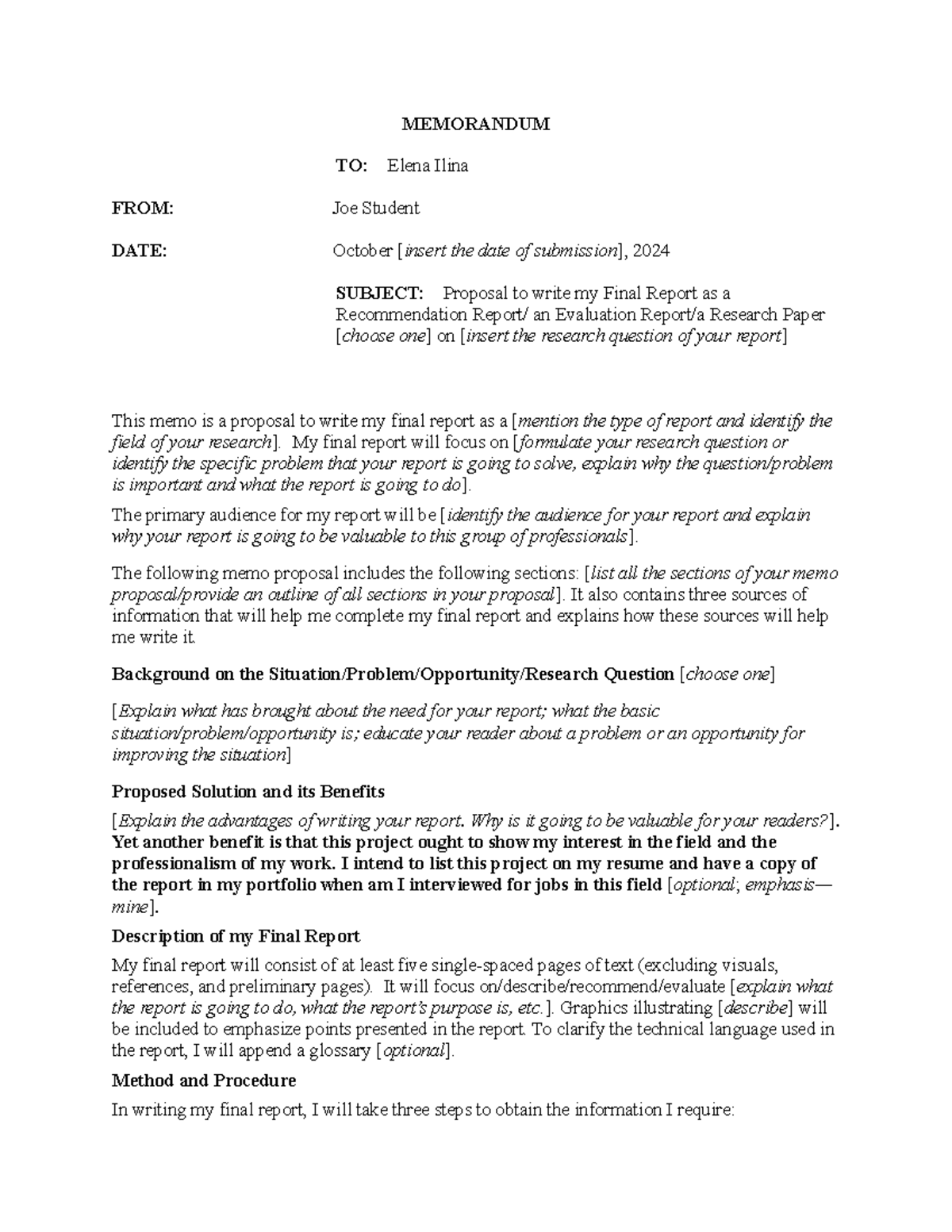 Proposal Template ENG 1112 - MEMORANDUM TO: Elena Ilina FROM: Joe ...