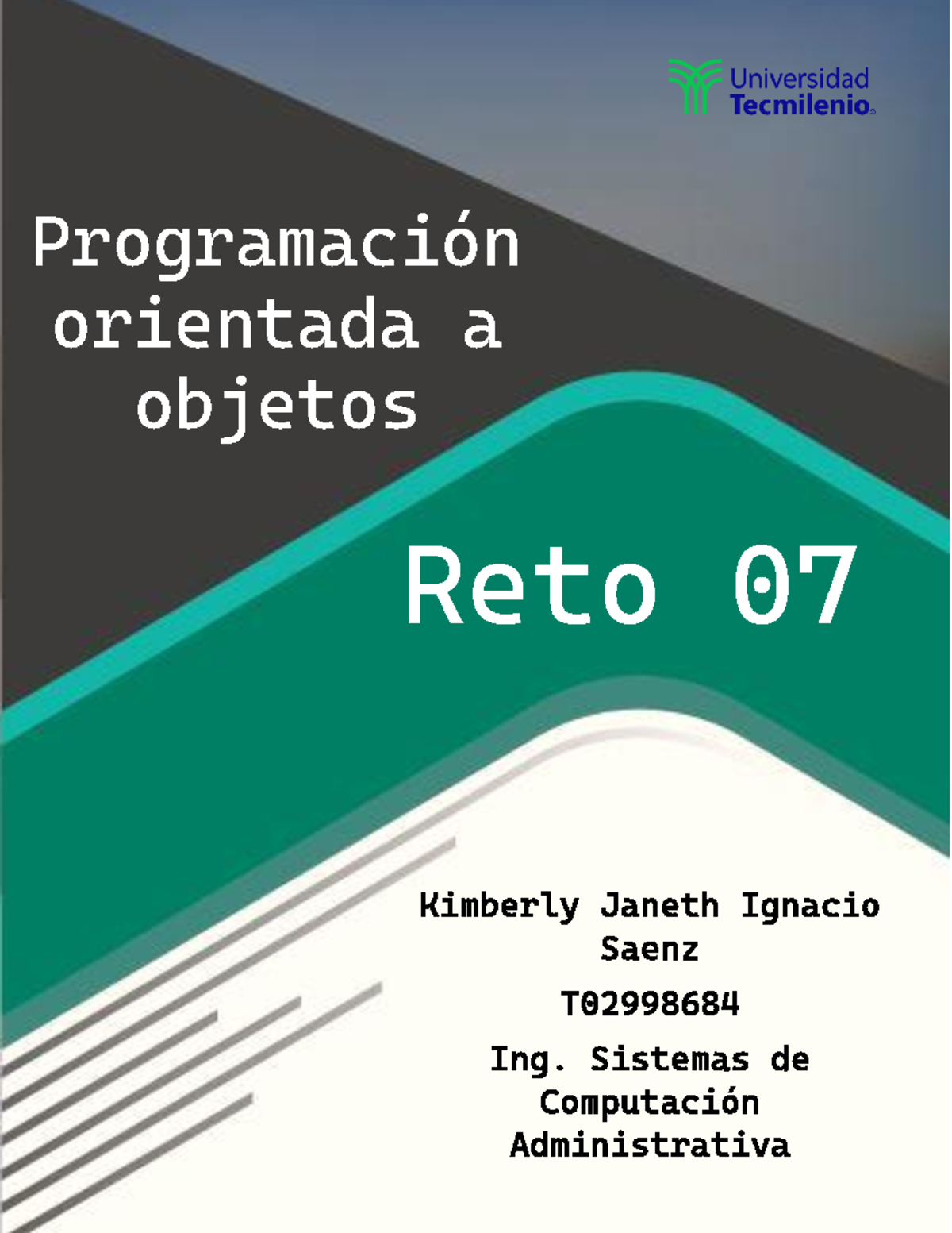 Reto 07 - Apuntes 1 - Programación orientada a objetos Kimberly Janeth ...