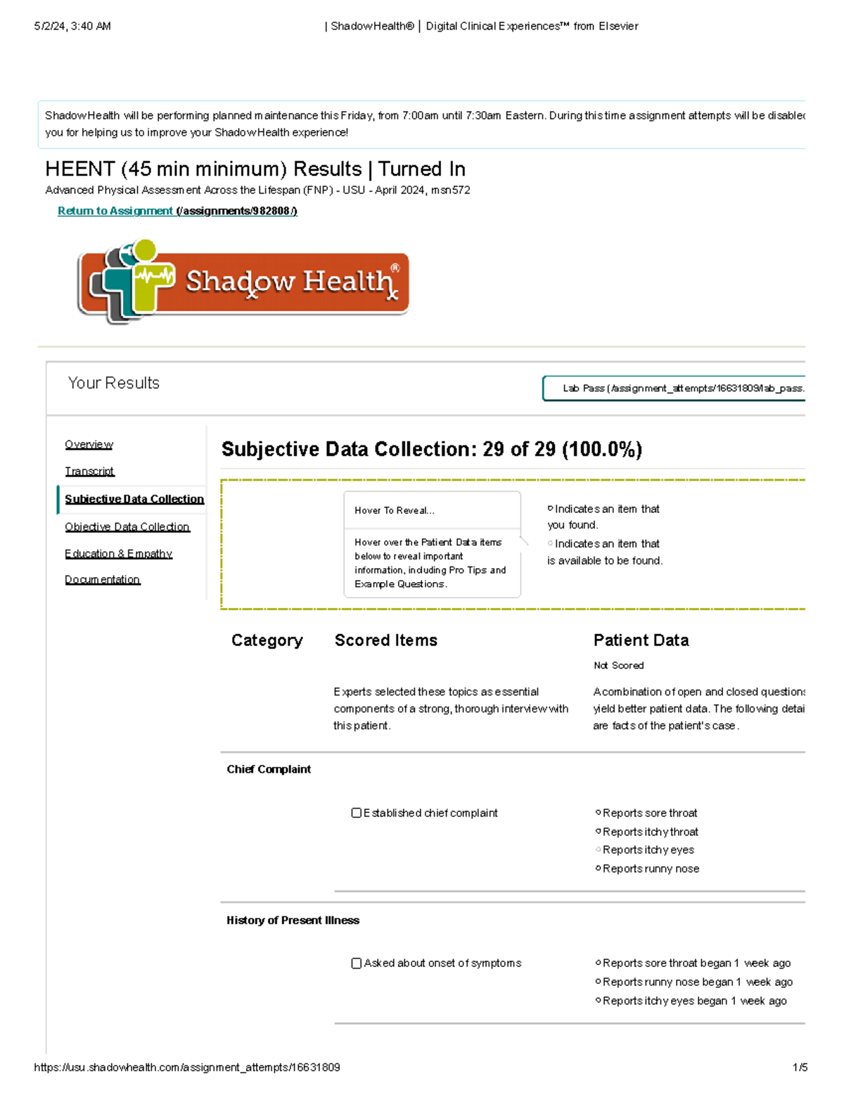 Shadow Health Heent Subjective - HEENT (45 min minimum) Results ...