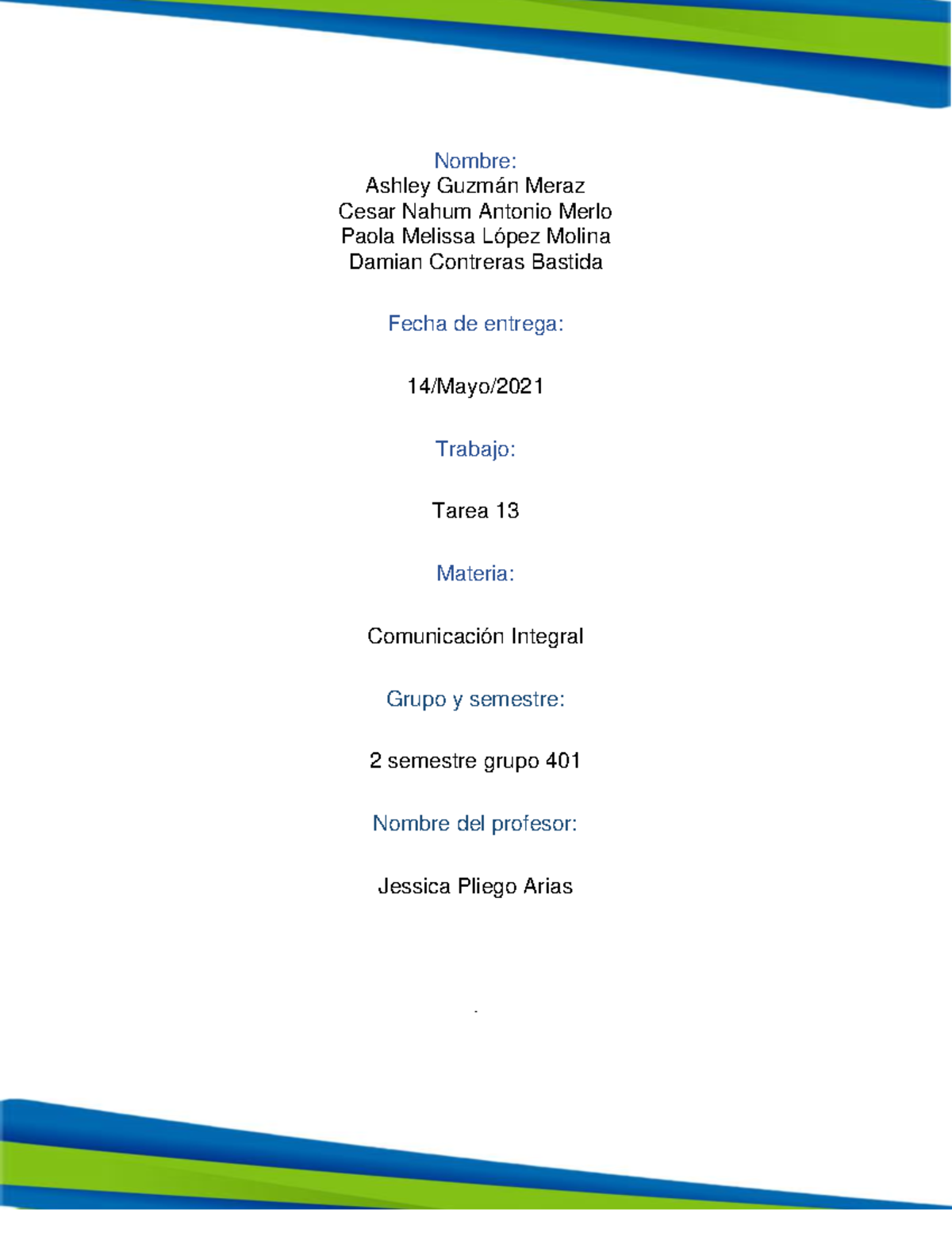 Tarea 13 Comunicación - modulo 3 - Nombre: Ashley Guzmán Meraz Cesar ...