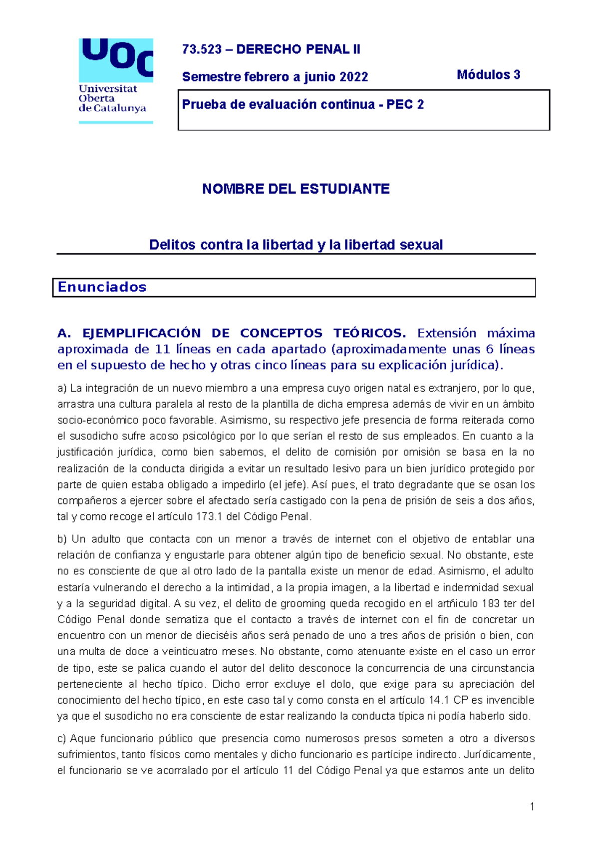 practica numero dos de penal dos hecha - 73 – DERECHO PENAL II Semestre febrero a junio 2022 ...