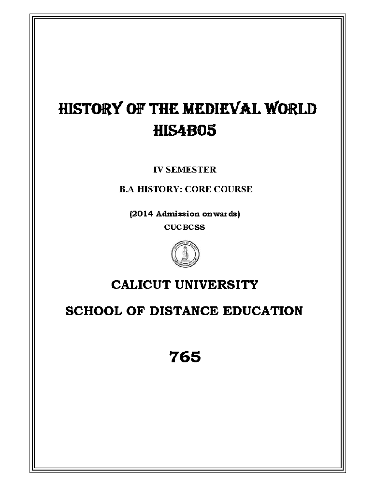History of the medival period 5th sem - HISTORY OF THE MEDIEVAL WORLD ...
