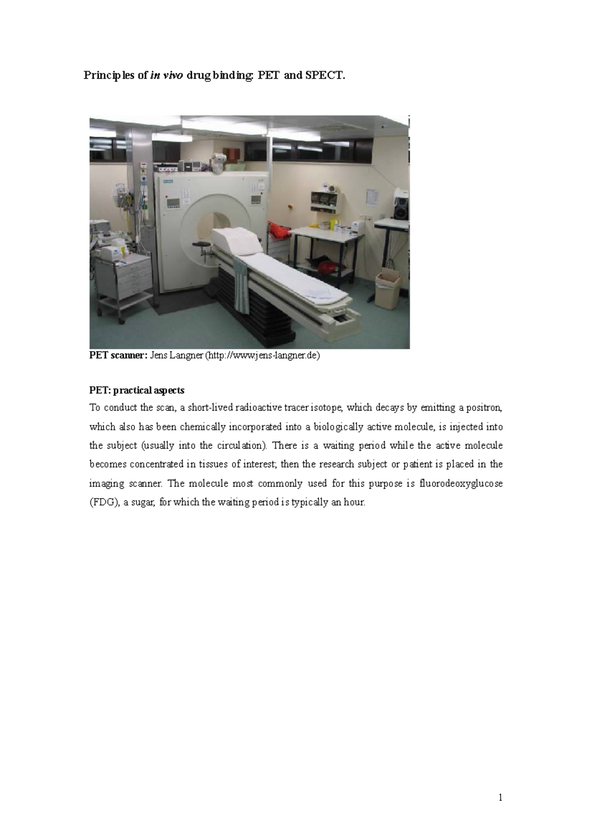 PET Scan lecture - 1 Principles of in vivo drug binding: PET and SPECT ...