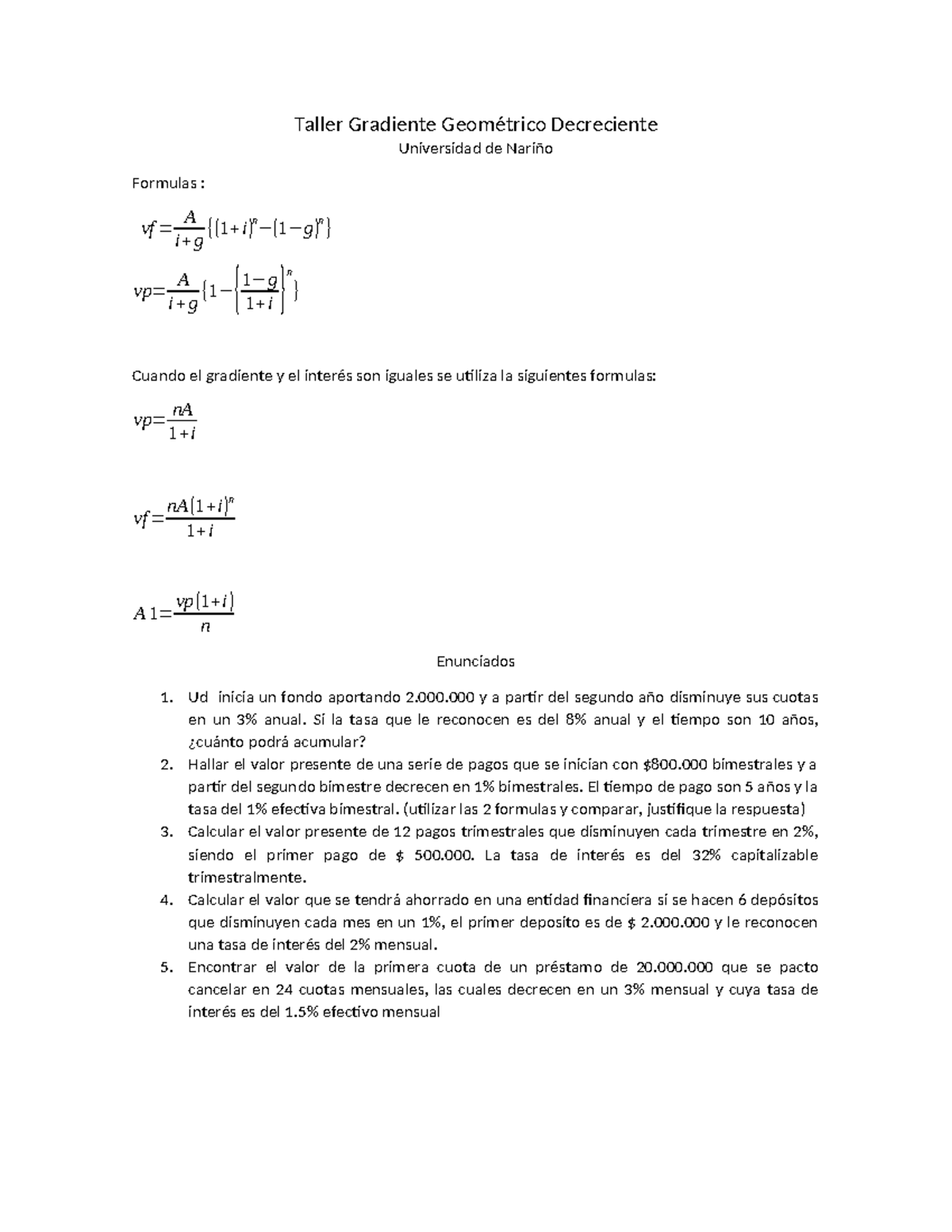 Taller Gradiente Geometrico Decreciente - Taller Gradiente Geométrico ...