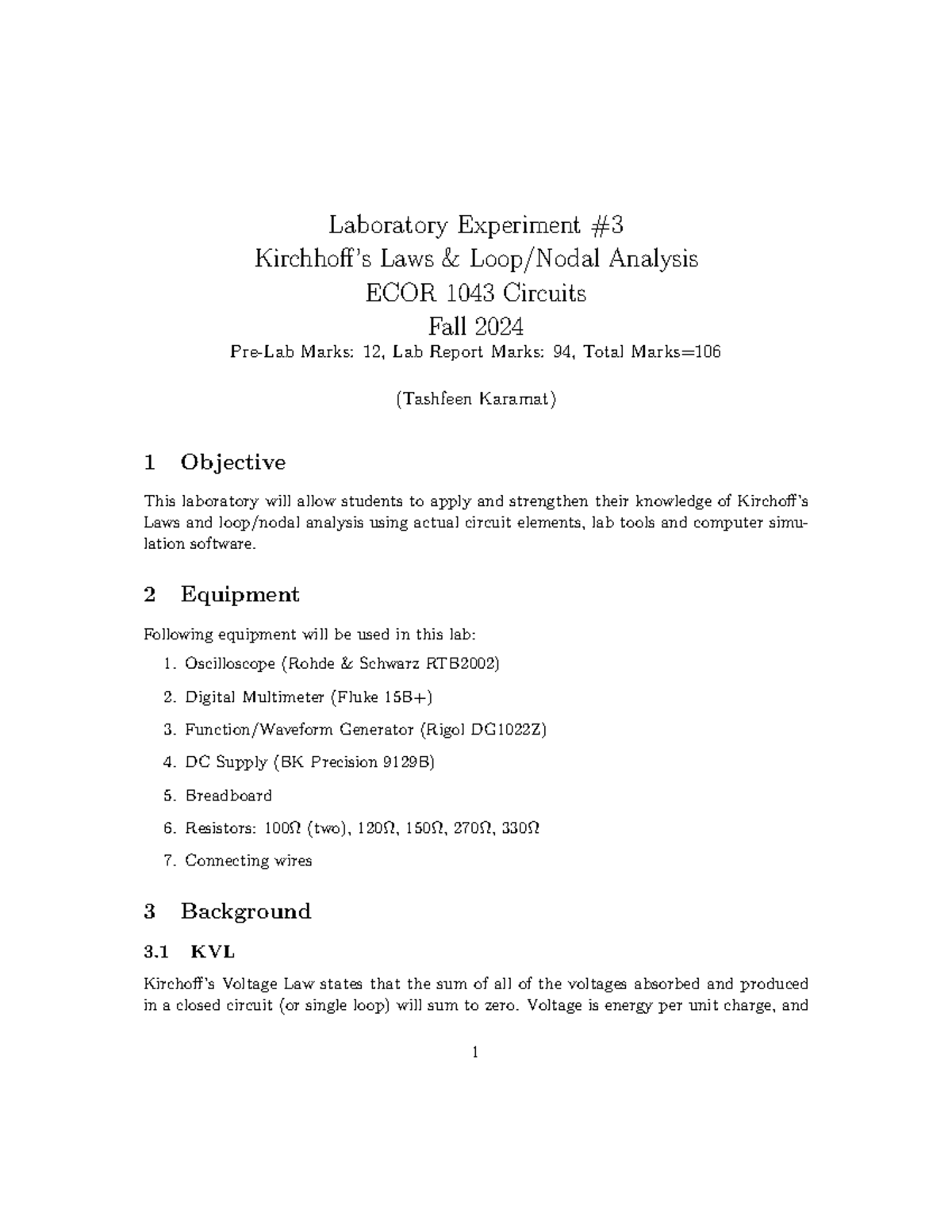 Lab 3 1043 F24 - Lab 3 - Laboratory Experiment Kirchhoff’s Laws & Loop/Nodal Analysis ECOR 1043 ...