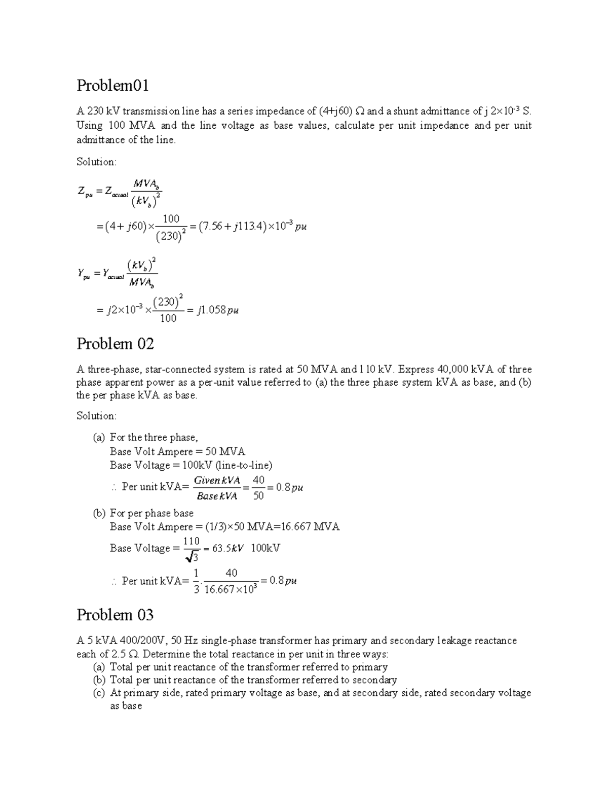 Problem Sheet 01 all SLD PU - Problem A 230 kV transmission line has a series impedance of (4 ...
