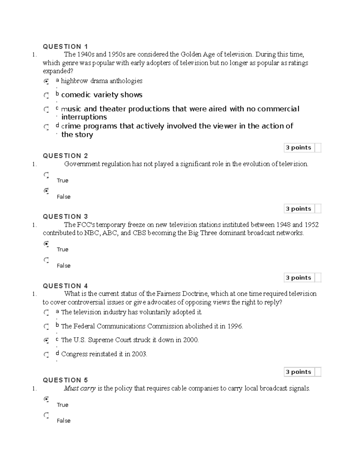 SCOM 110 Reading Quiz 4 - QUESTION 1 1. The 1940s and 1950s are ...