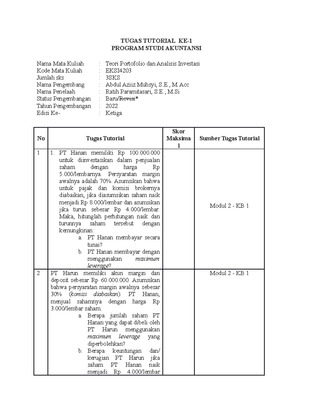 Wahri Wibowo-044374706-T1-EKSI4203-01 - TUGAS TUTORIAL KE- PROGRAM STUDI AKUNTANSI Nama Mata ...