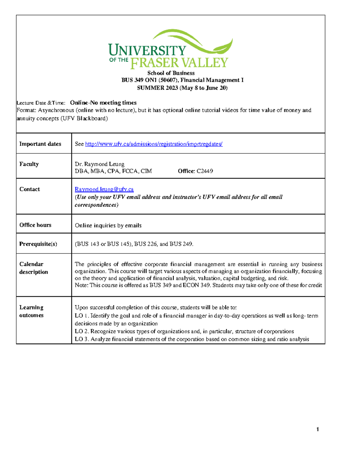 BUS 349 - OUTLINE - School of Business BUS 349 ON1 (50607), Financial ...