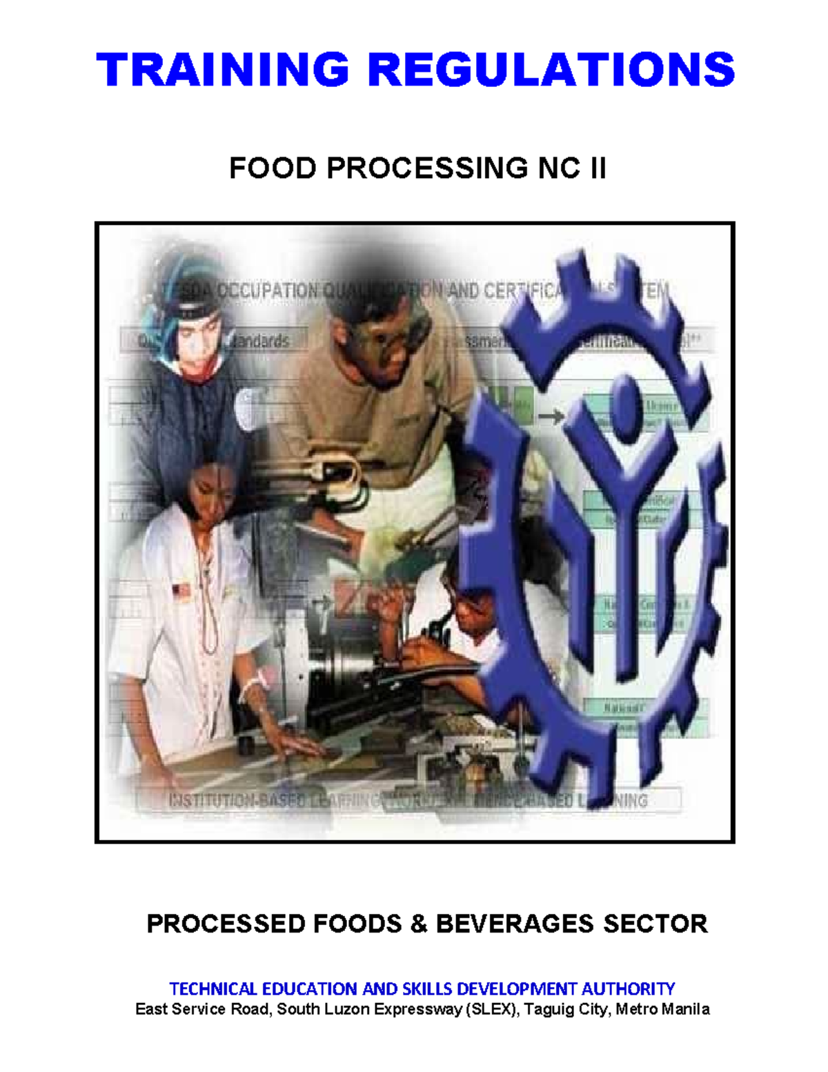 TR-FOOD Processing NC II - FOOD PROCESSING NC II PROCESSED FOODS ...