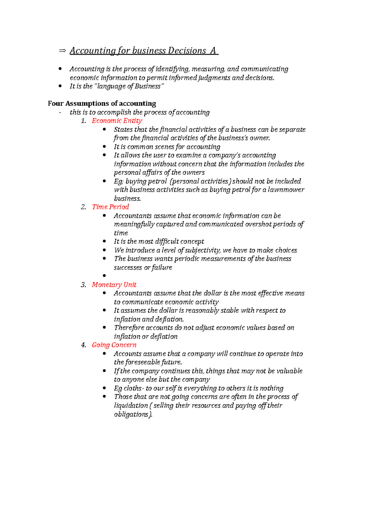 Accounting For Business Decisions A - It is the of Four Assumptions of ...