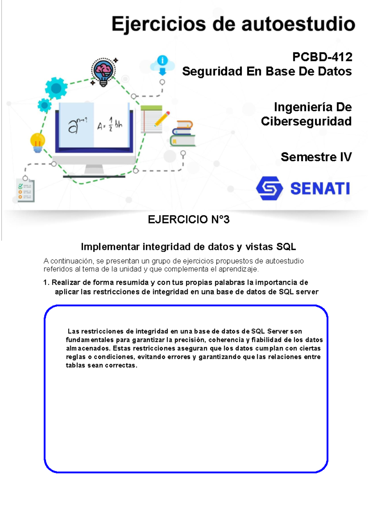 PCBD PCBD-412 Ejercicio T003 - Implementar integridad de datos y vistas ...