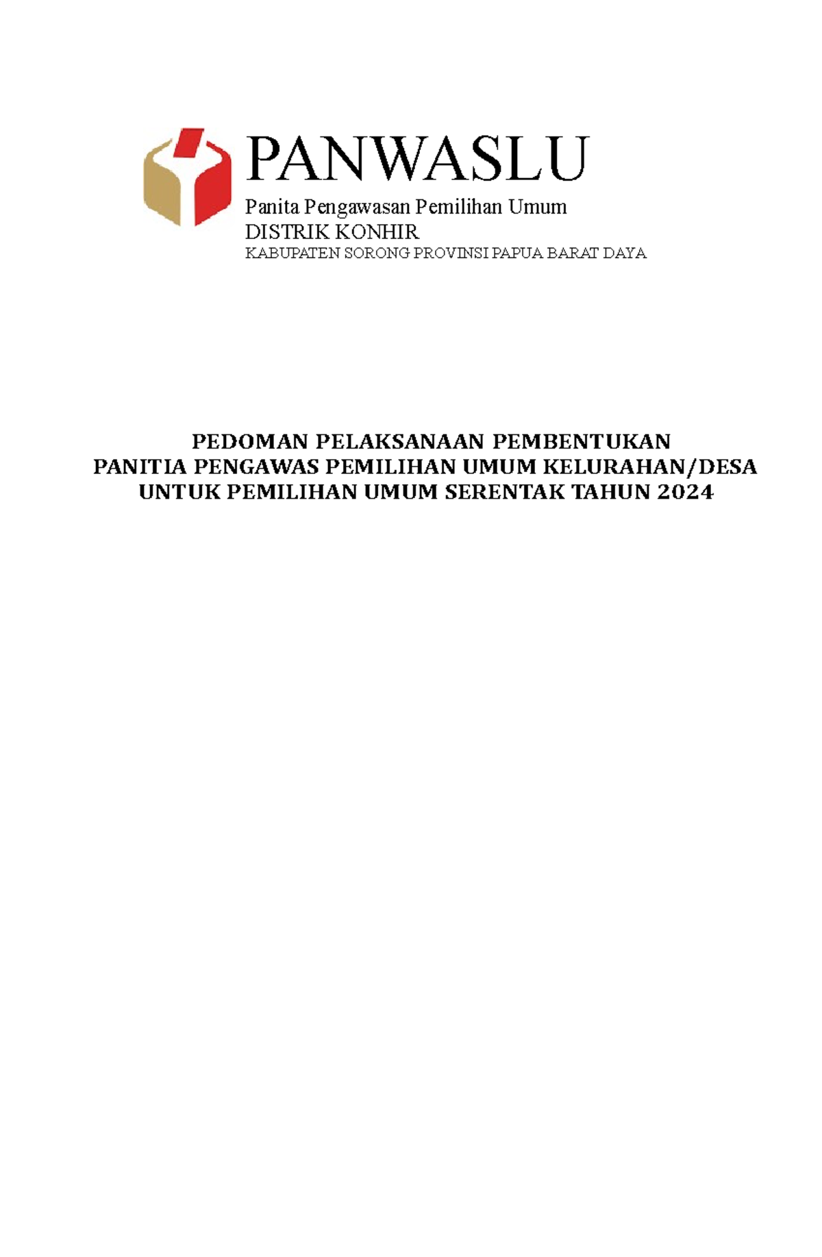 Pedoman Pembentukan Panwaslu Kelurahan DESA 2023 Konhir - PANWASLU ...