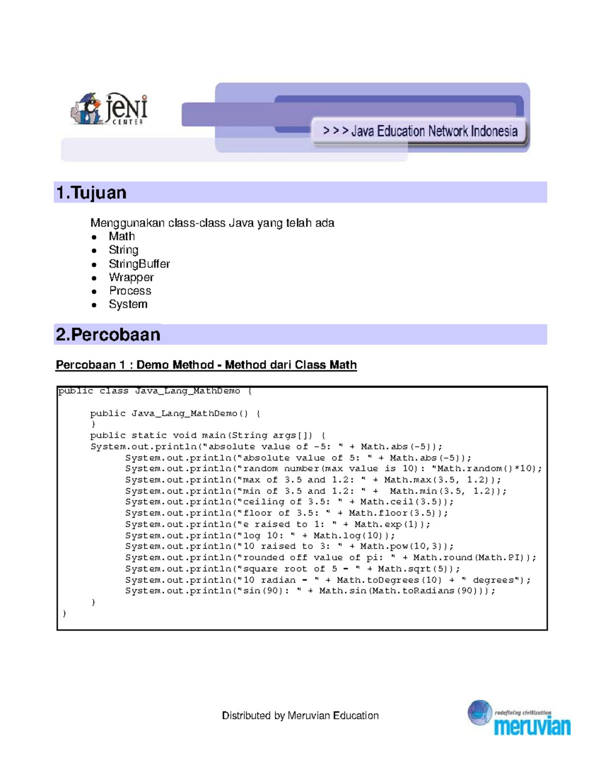 La4 Modul Tour de java - 1 Menggunakan class-class Java yang telah ada Math String - Studocu