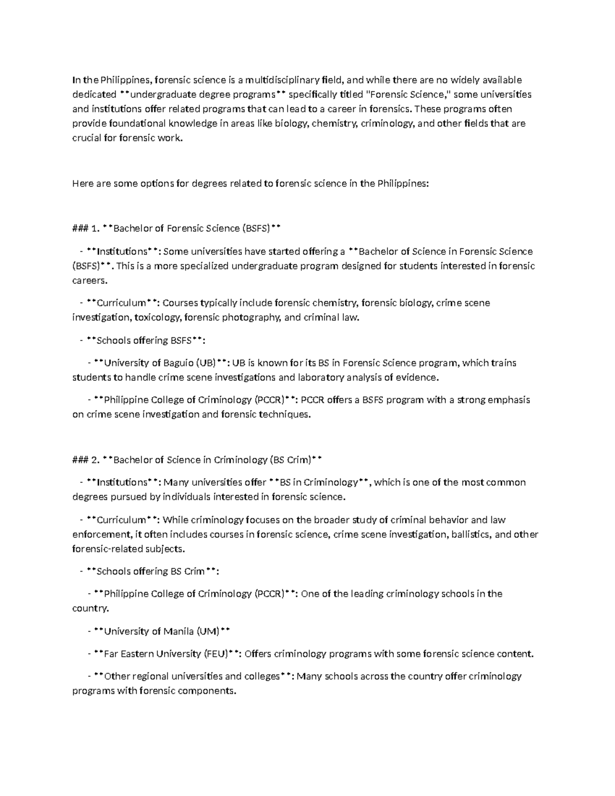 In the Philippines - Forensic Science is a multidisciplinary field that ...