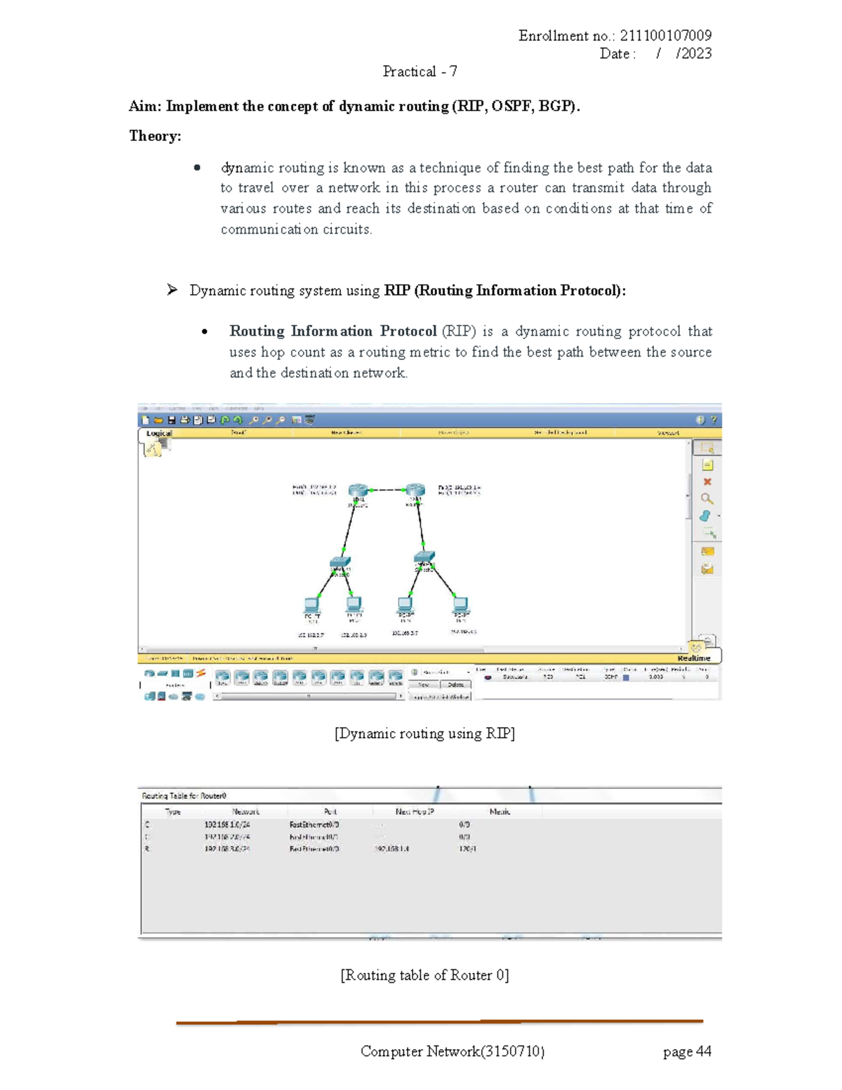 CN prc7 - All the practical with codes and theory.. - Date : / / Practical - 7 Aim: Implement ...