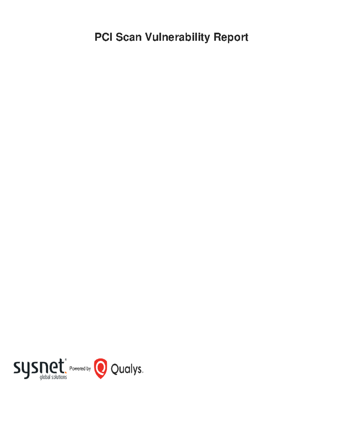 Pci vulnerability report - Overall PCI Status PASS Live IP Address Scanned Security Risk Rating ...