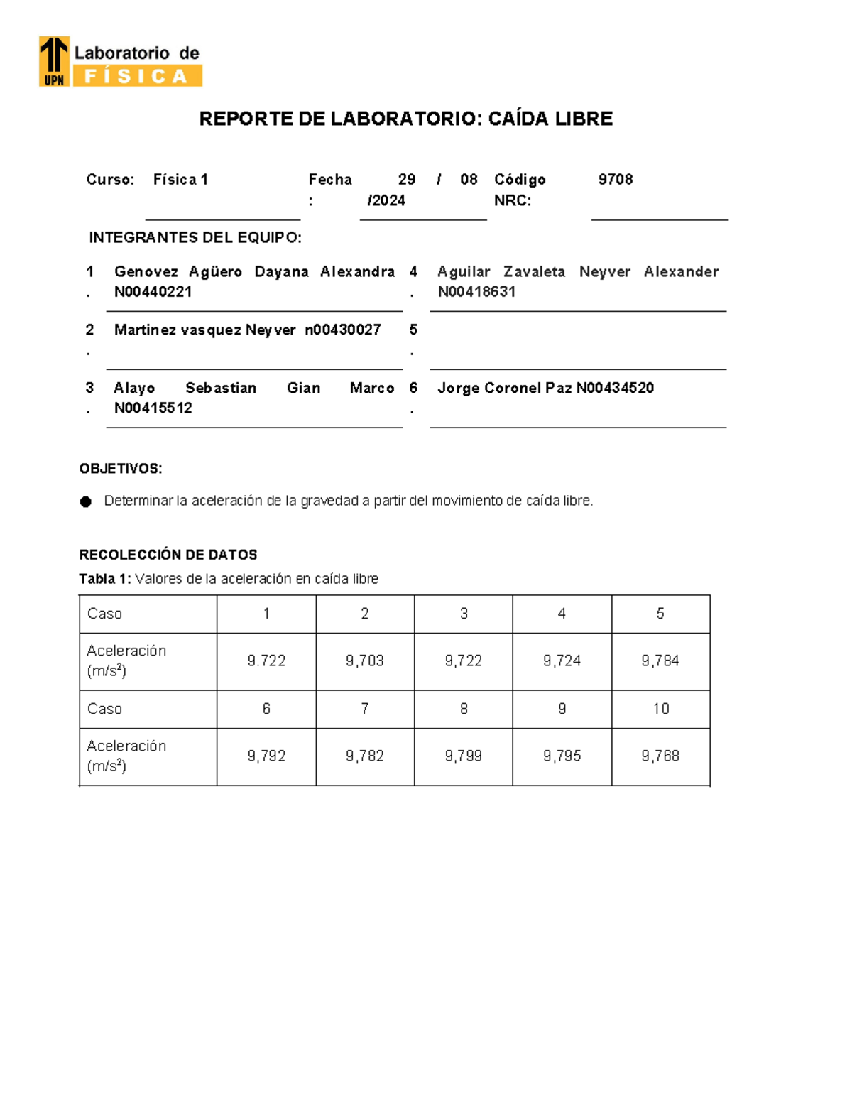 Reporte LAB FISI1 S03 CL 2024 - REPORTE DE LABORATORIO: CAÍDA LIBRE Curso: Física 1 Fecha : 29 / ...