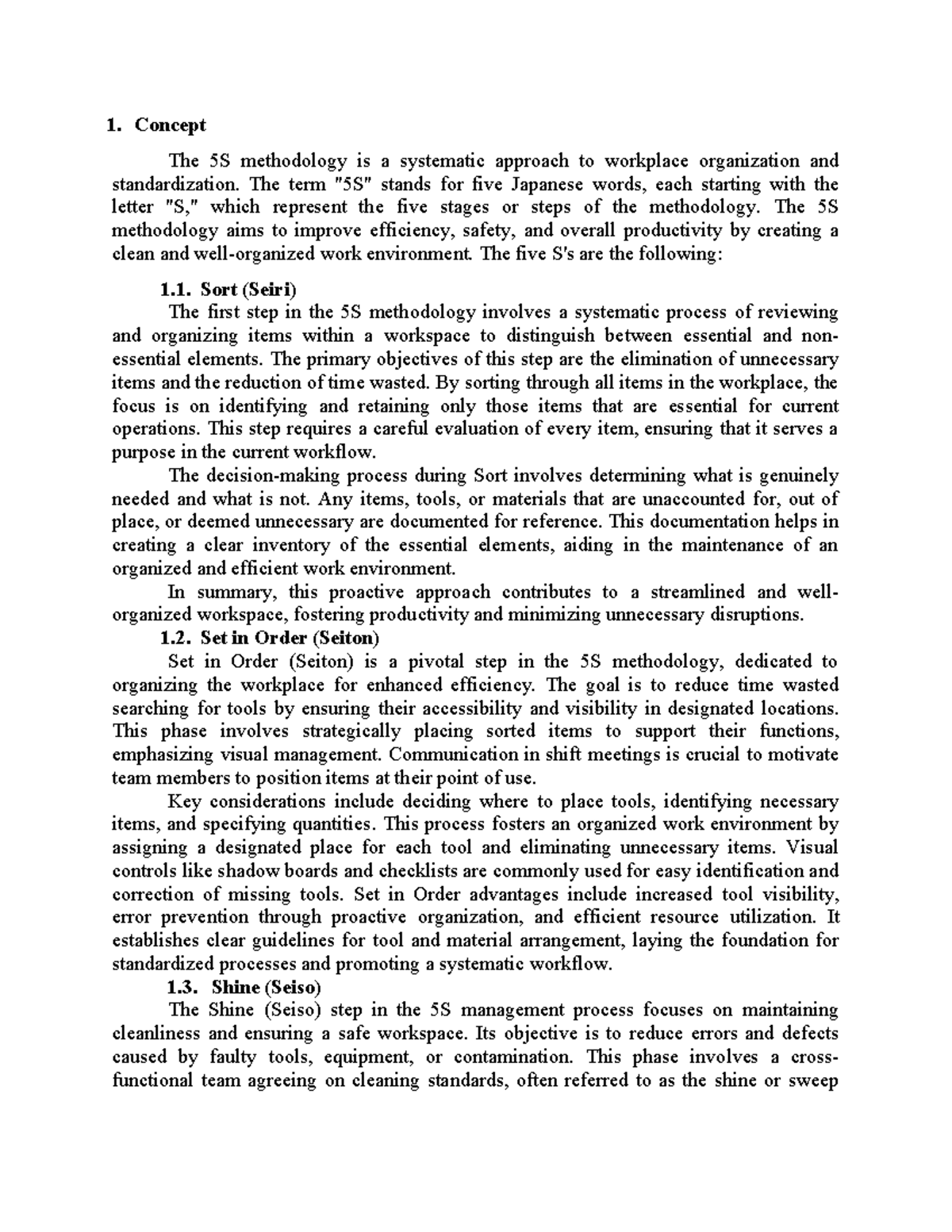 Quality Management 5S - 5S NOTE - Concept The 5S methodology is a systematic approach to ...