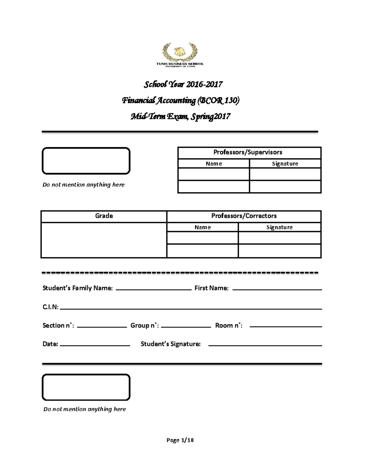 MT FA 2017 - MT FA 2017 - School Year 2016- 2017 Financial Accounting (BCOR 130 ) Mid-Term Exam ...