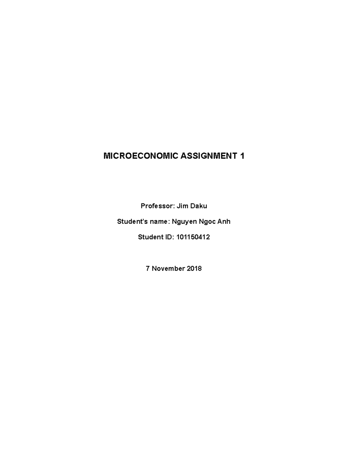 Microeconomics Assignment 1 - MICROECONOMIC ASSIGNMENT 1 Professor: Jim ...