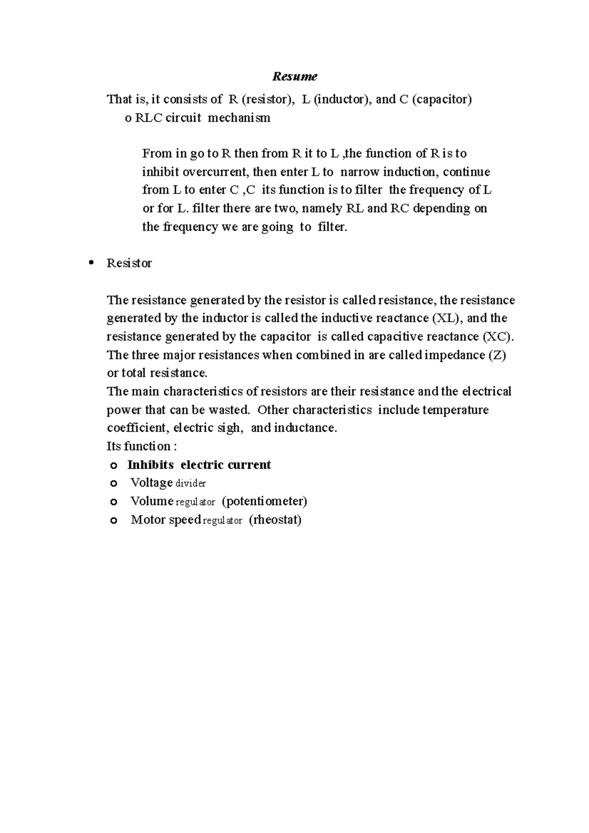 Summaries Circuit RLC - Resume That is, it consists of R (resistor), L ...