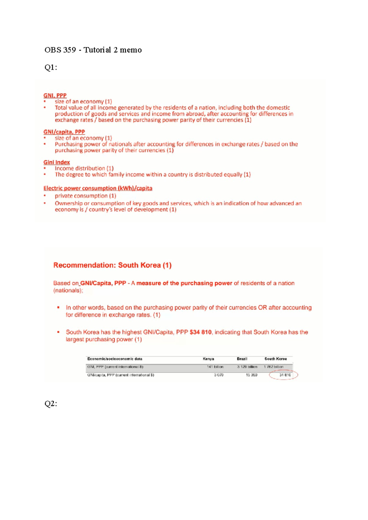 359 tutorial 2 memo - OBS 359 Tutorial 2 memo Q1: GNI, size of an ...
