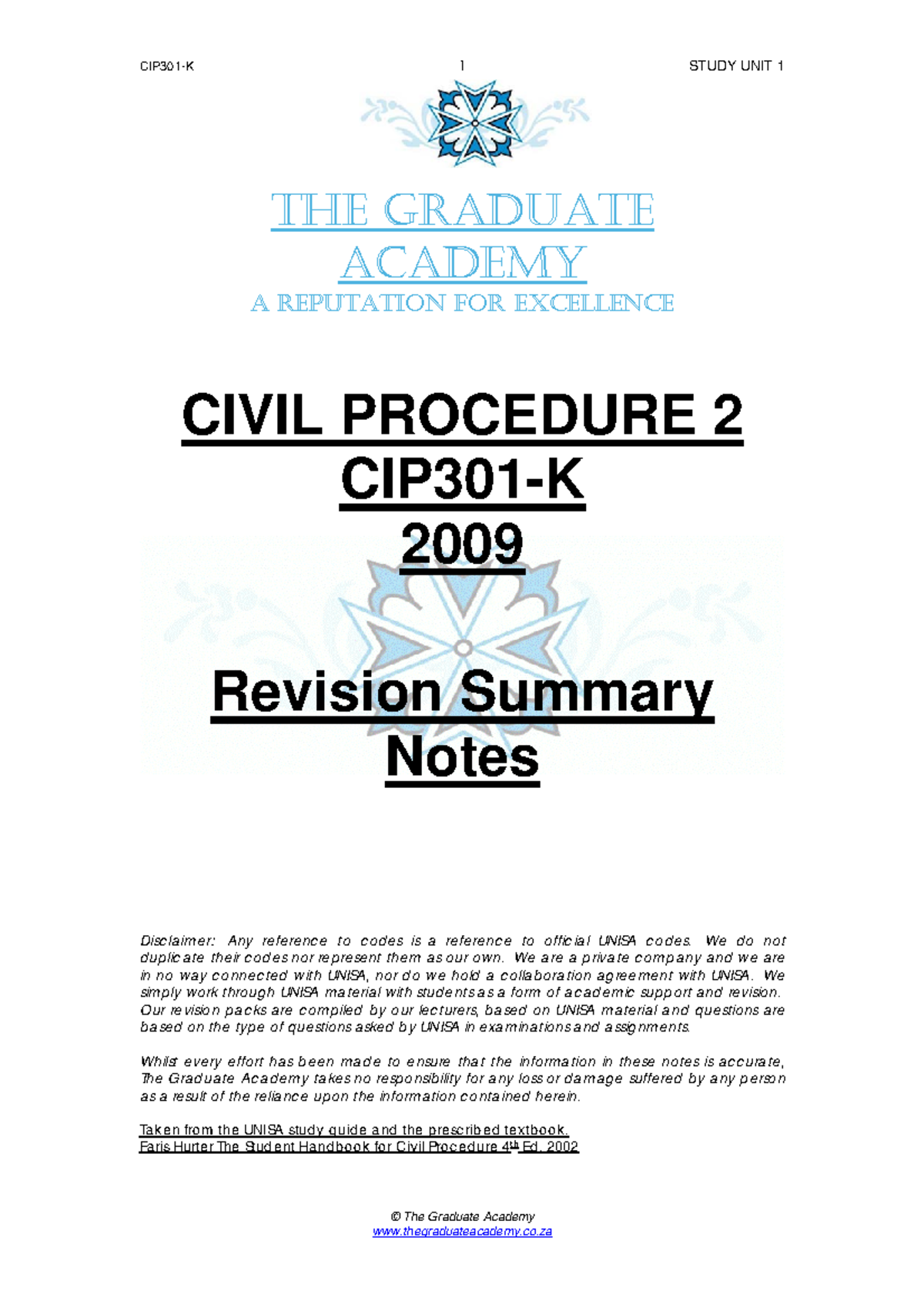 CIP301-K Study Unit 1 - notes - THE GRADUATE ACADEMY A REPUTATION FOR ...