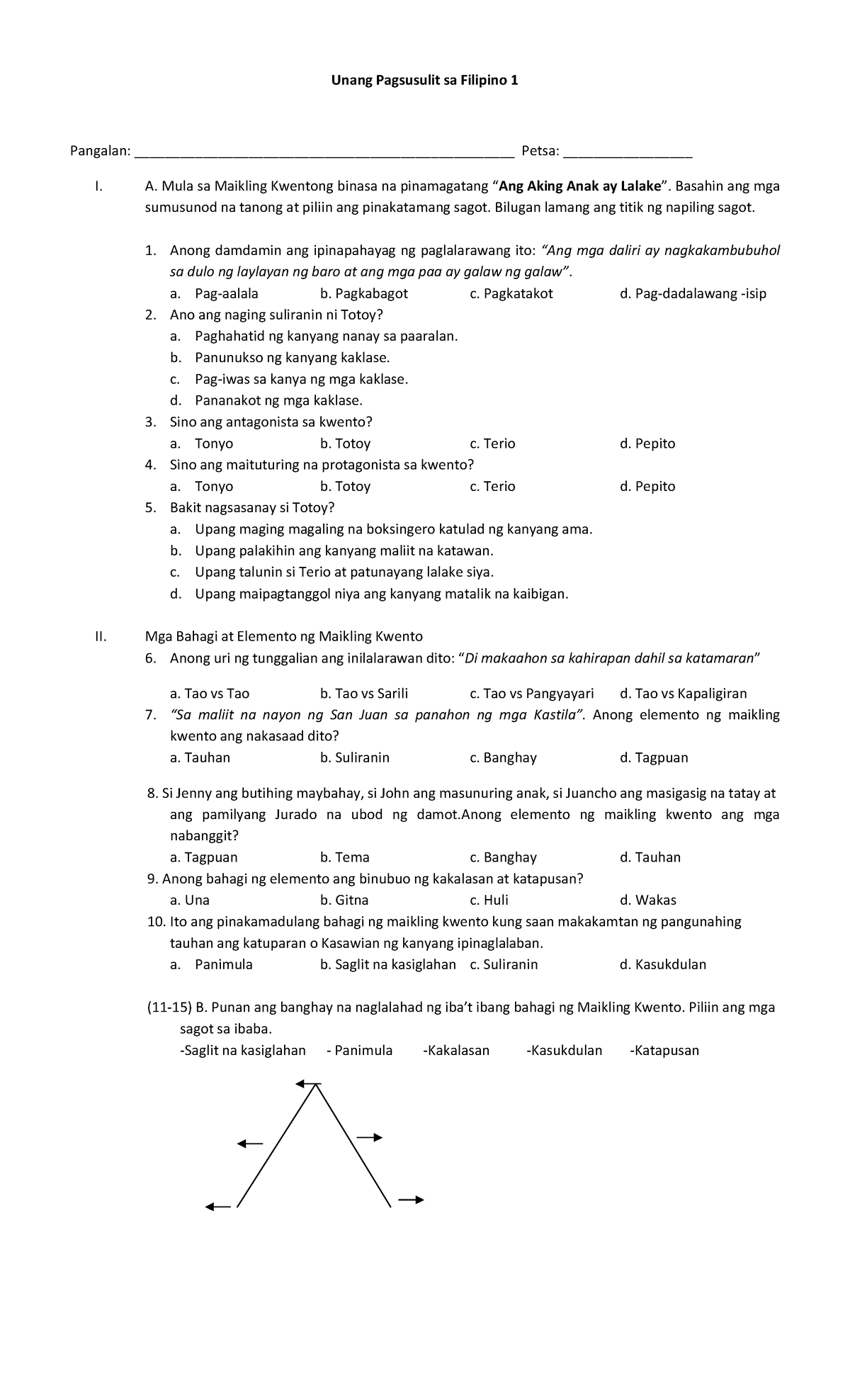 Ilide - exam - Unang Pagsusulit sa Filipino 1 Pangalan: Petsa: I. A ...