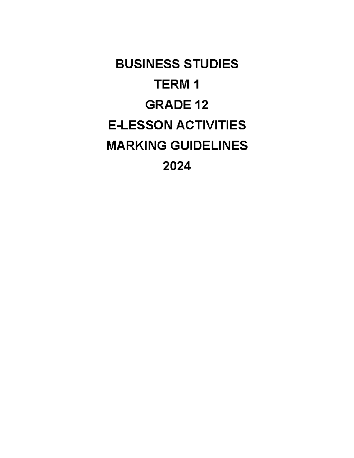 Grade 12 E- Lesson Activities MEMO - BUSINESS STUDIES TERM 1 GRADE 12 E ...