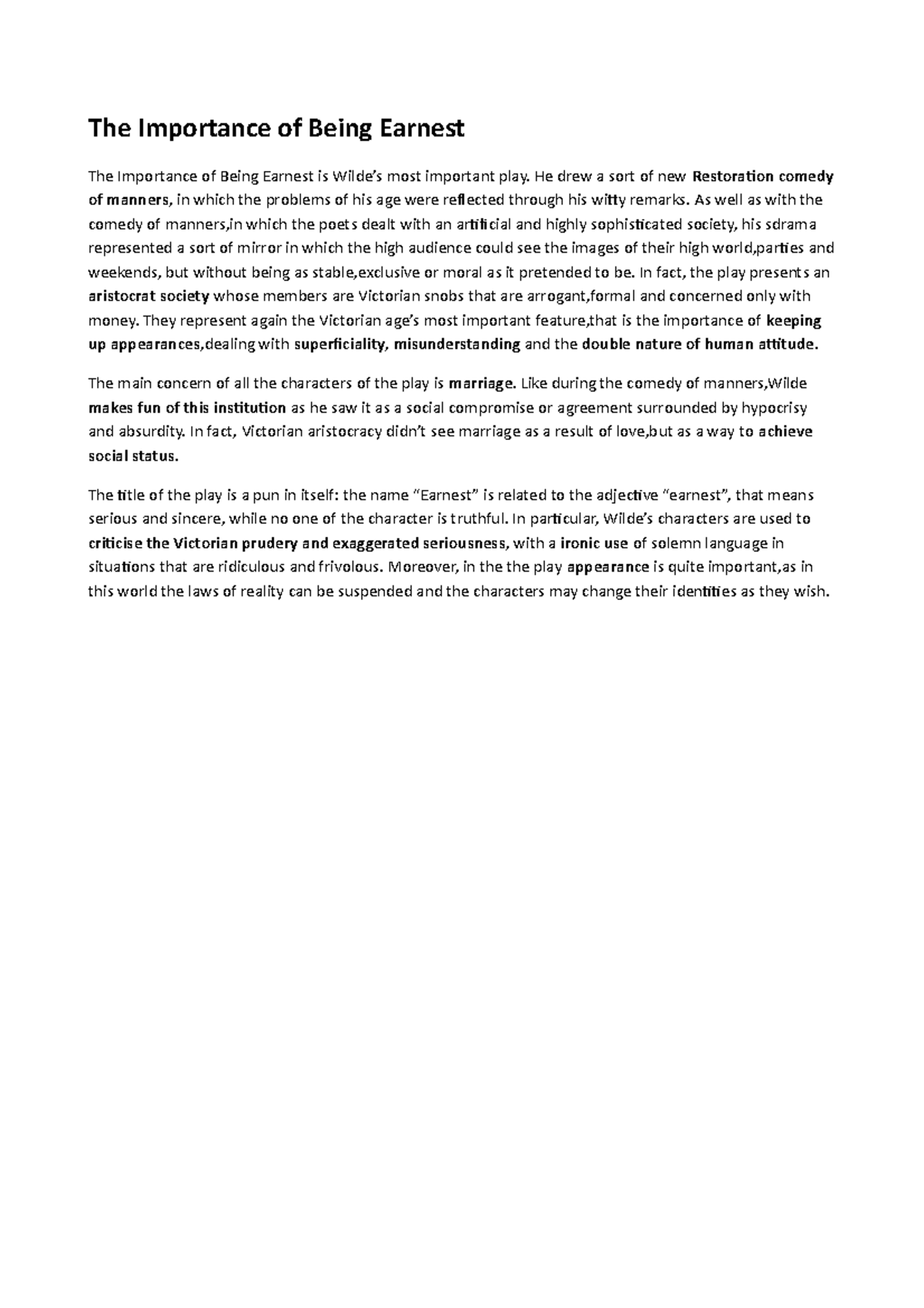 The Importance of Being Earnest - He drew a sort of new Restoration ...