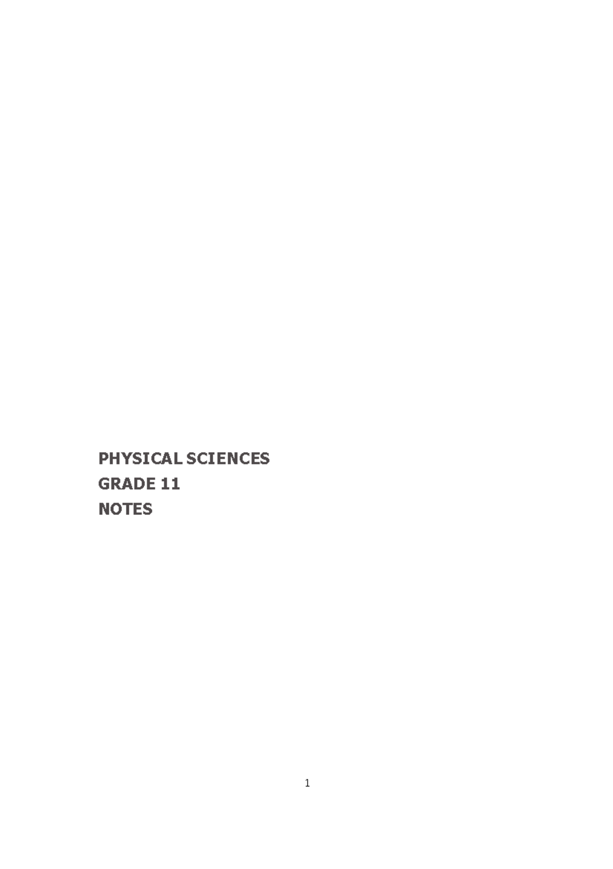 Physical Sciences Notes Grade 11 - PHYSICAL SCIENCES GRADE 11 NOTES ...