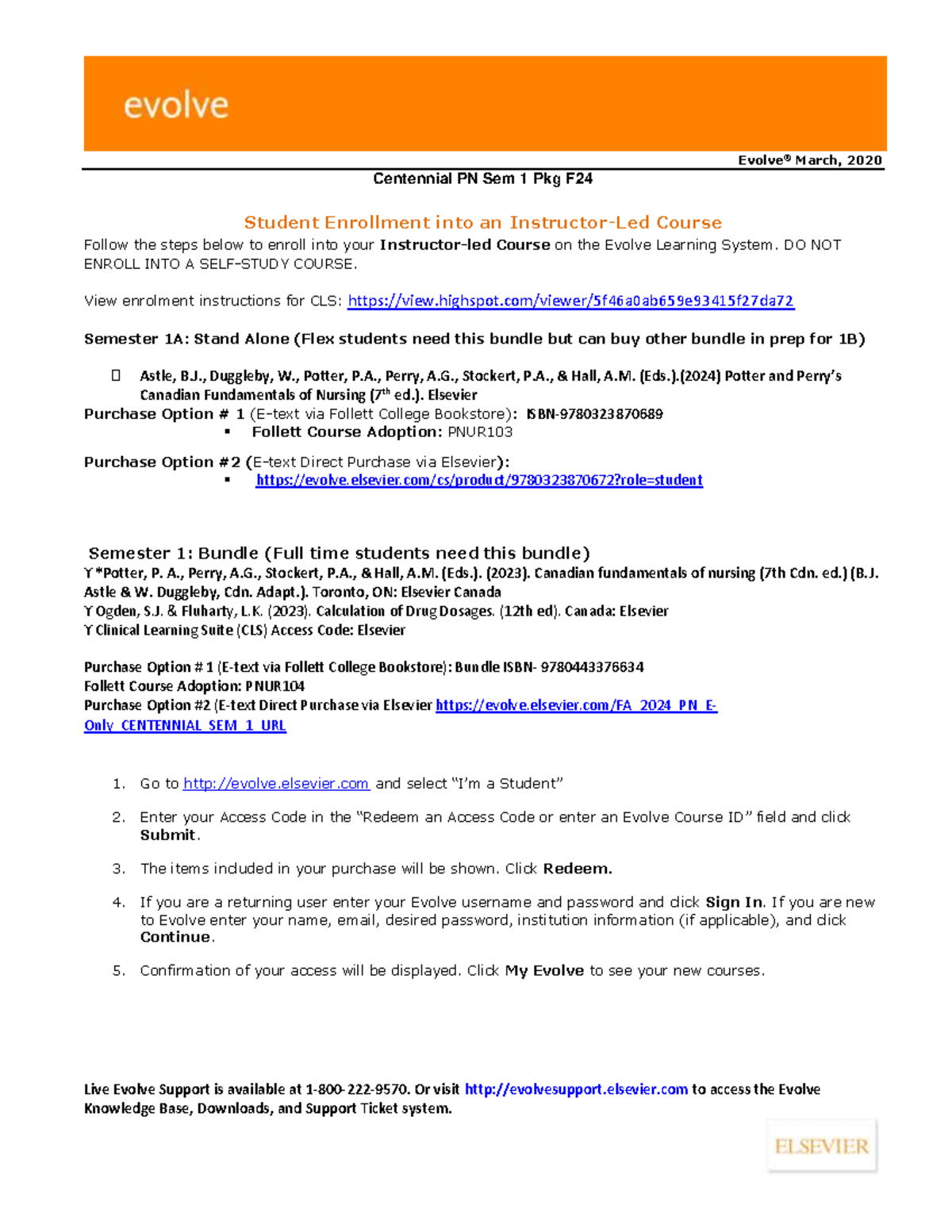 Evolve self-enroll info for Sem 1 PPG F24 - Evolve® March, 2020 Live ...
