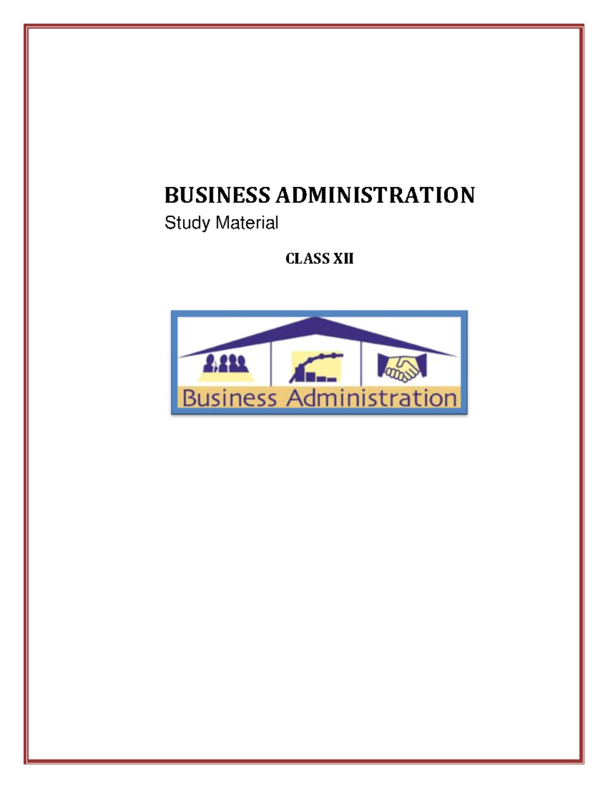 Business Admin - BUSINESS ADMINISTRATION CLASS XII Study Material ...