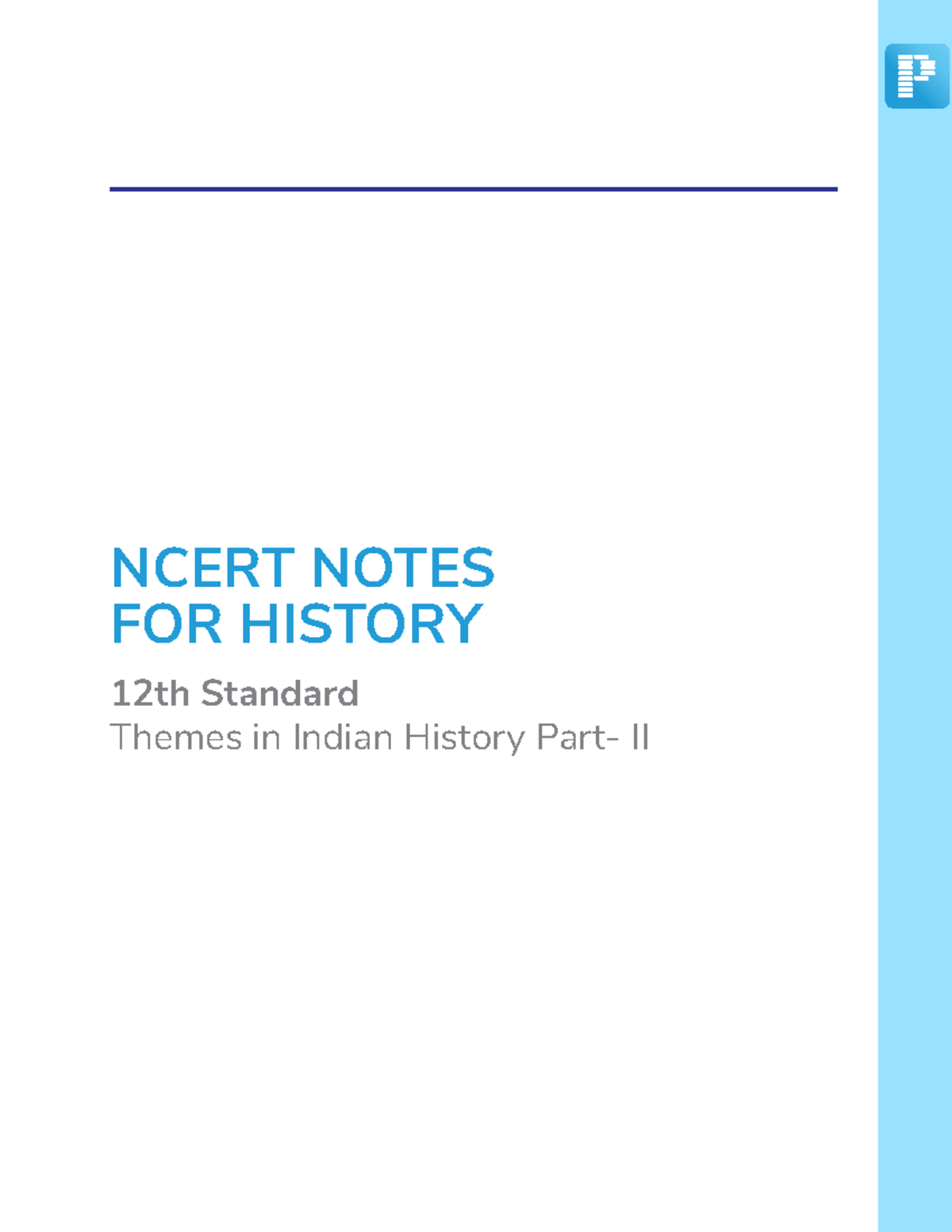 BOOK -2 History - NCERT NOTES FOR HISTORY 12th Standard Themes in ...
