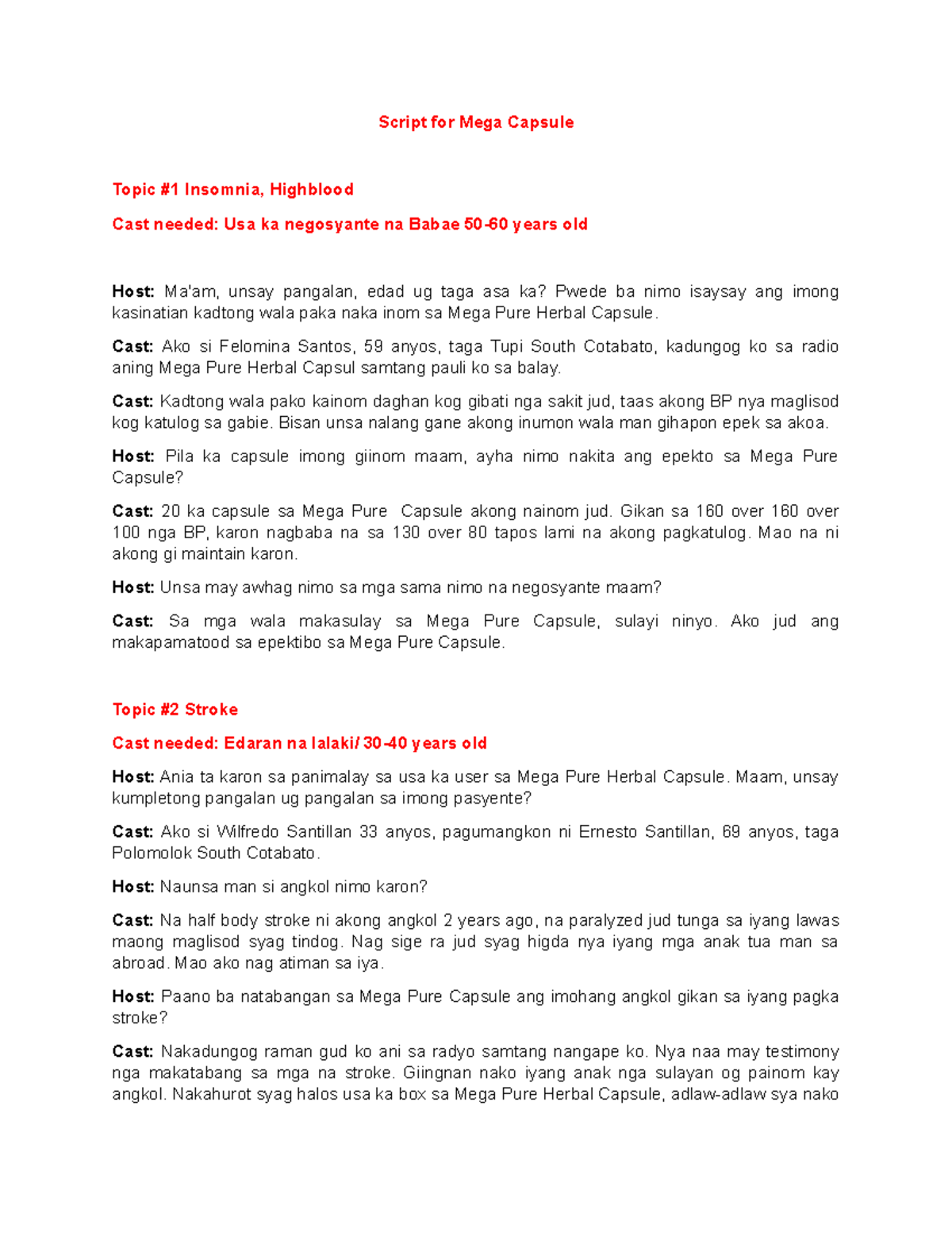 Script MEGA Capsule - Script for Mega Capsule Topic #1 Insomnia, Highblood Cast needed: Usa ka ...