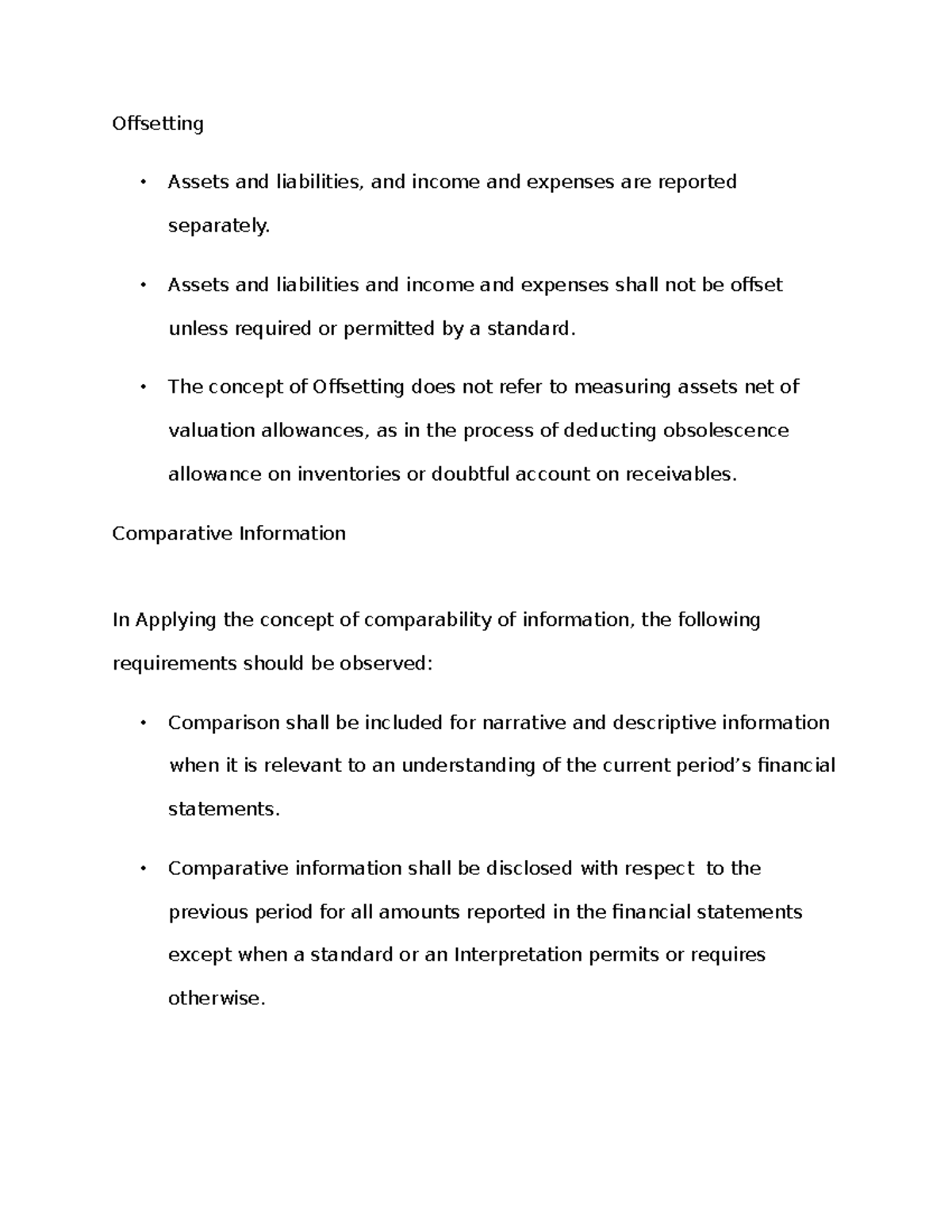 Offsetting - • Assets and liabilities, and income and expenses are ...