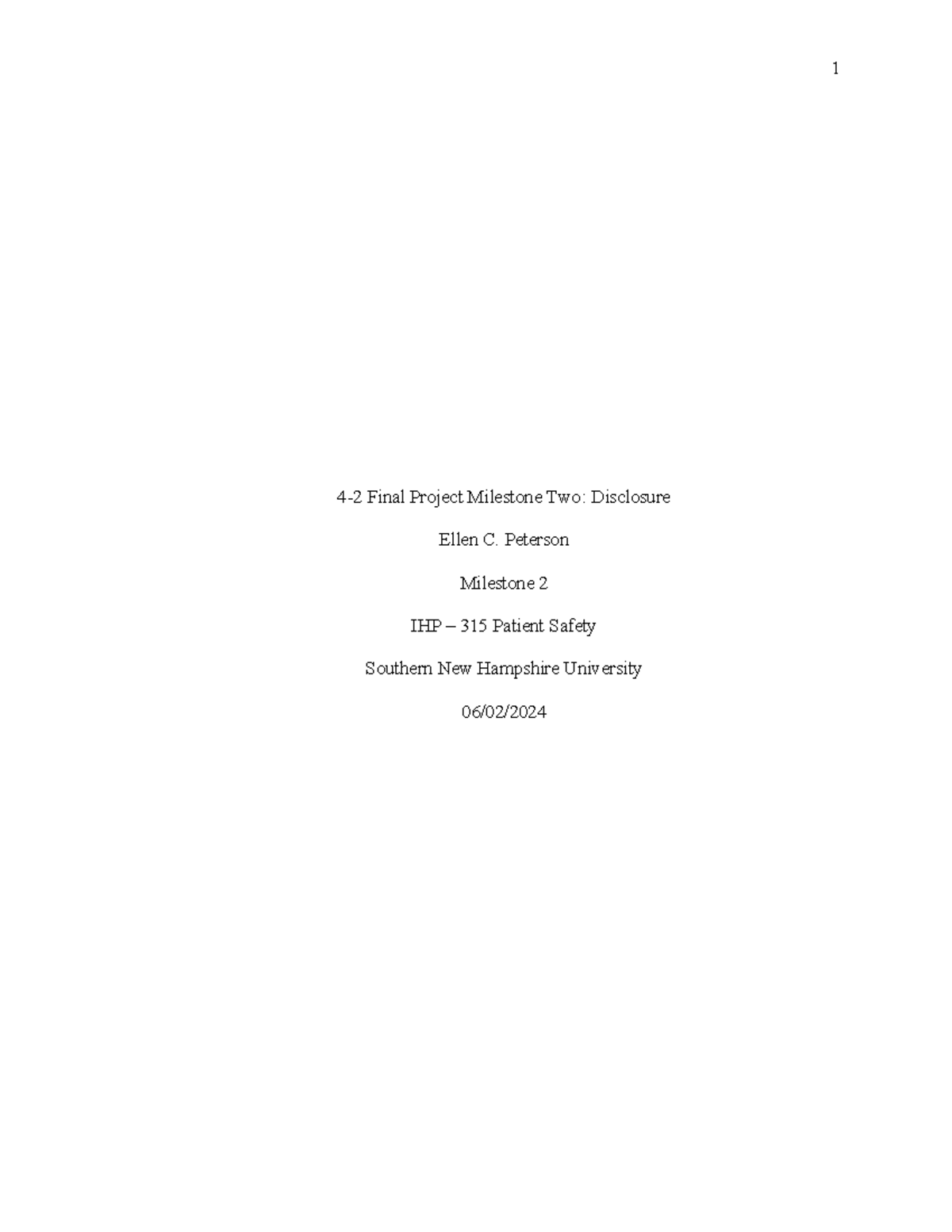 4-2 Milestone two - 4-2 Final Project Milestone Two: Disclosure Ellen C ...
