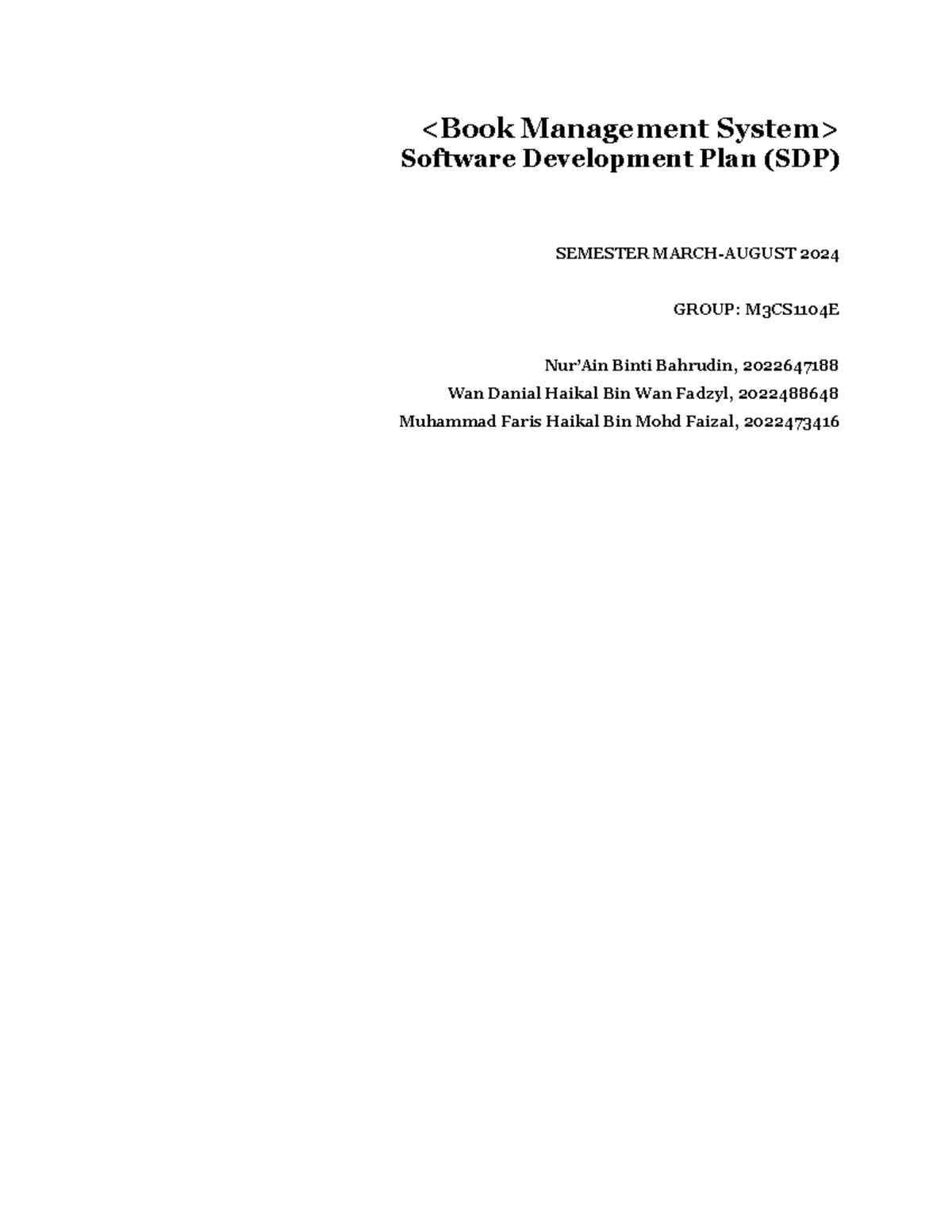 ISP250-ITS332 SDP-Template- March-2024 - Software Development Plan ...