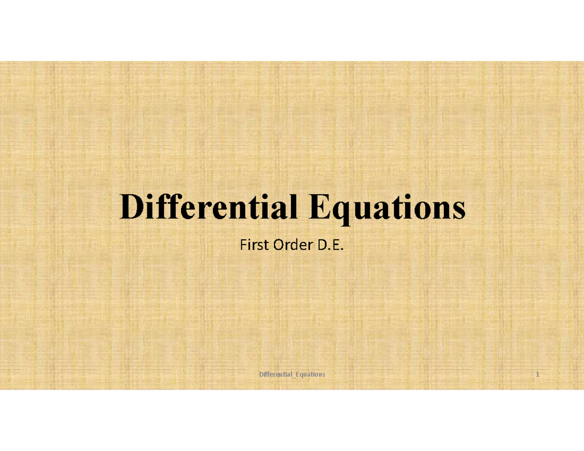 Lesson 002 First Order DE - Differential Equations First Order D ...