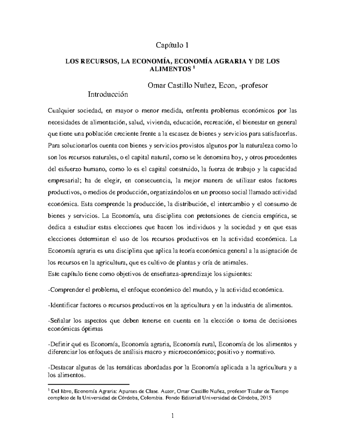 Cap 1-6 Economía Agraria alimentica - Capítulo 1 LOS RECURSOS, LA ...