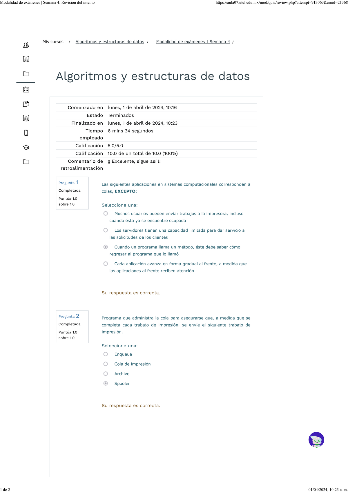 Modalidad de exámenes Semana 4 Algoritmo y estructura de Datos - Algoritmos y estructuras de ...